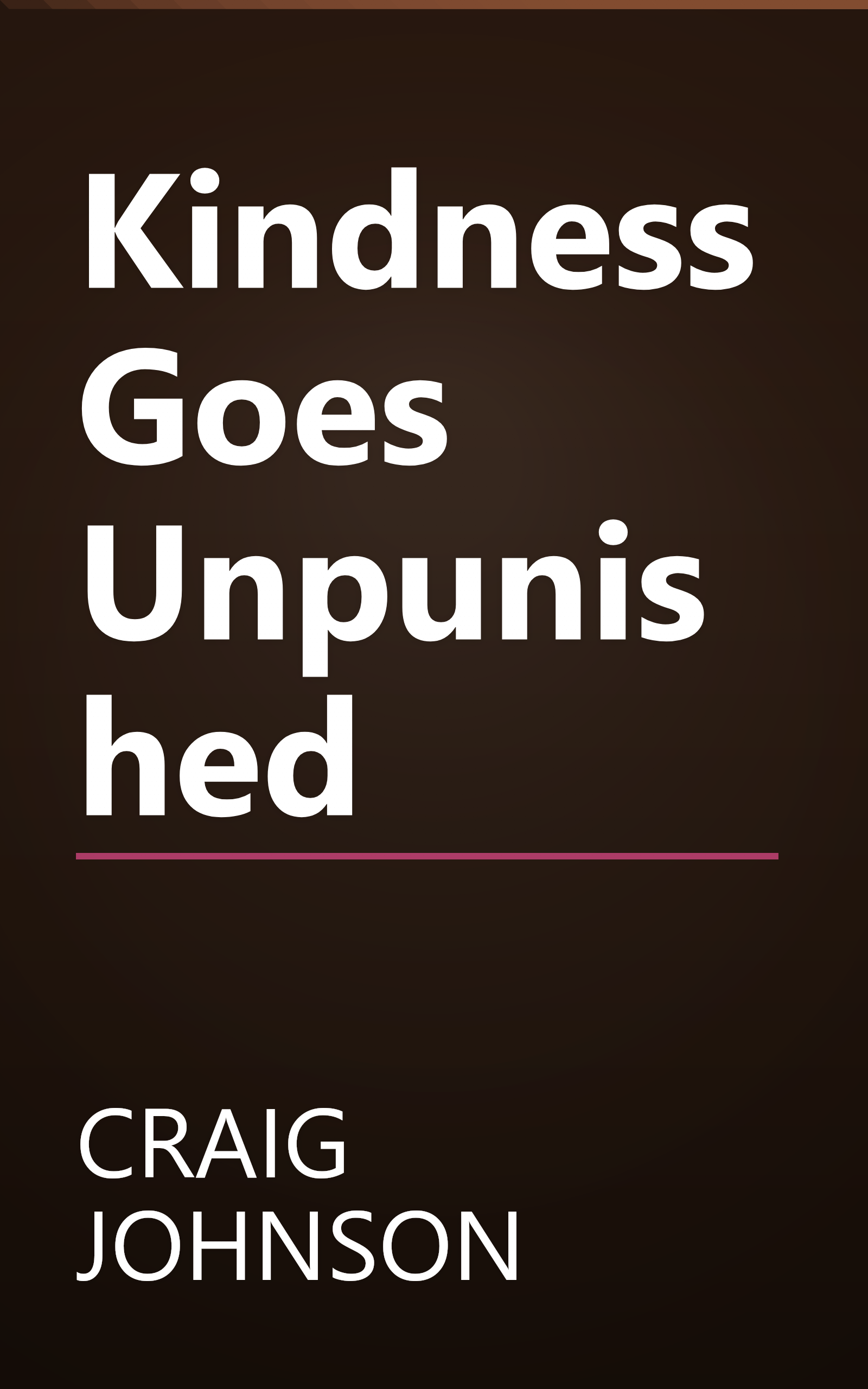 Kindness Goes Unpunished book cover