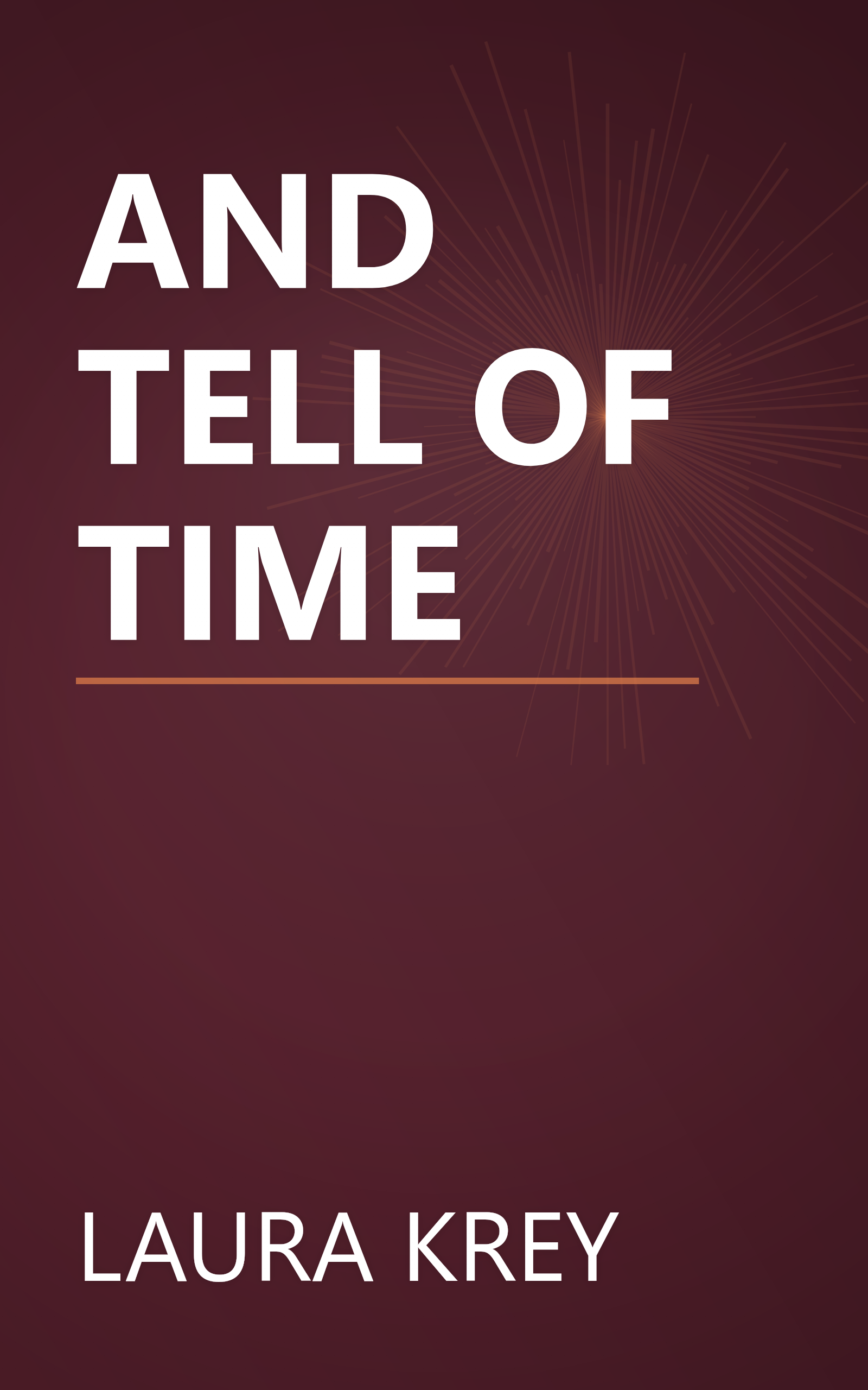 AND TELL OF TIME book cover