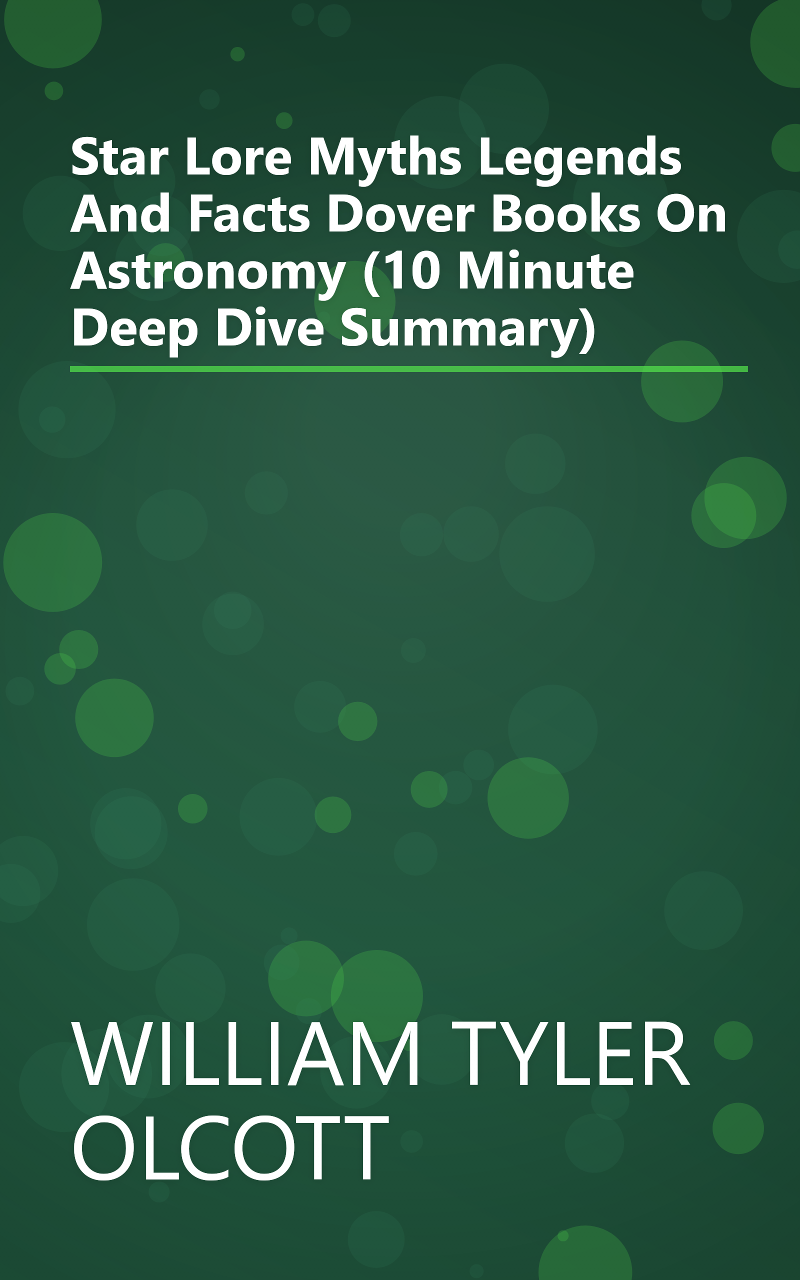 Star Lore  Myths  Legends  And Facts  Dover Books On Astronomy  (10 Minute   Deep Dive Summary) book cover