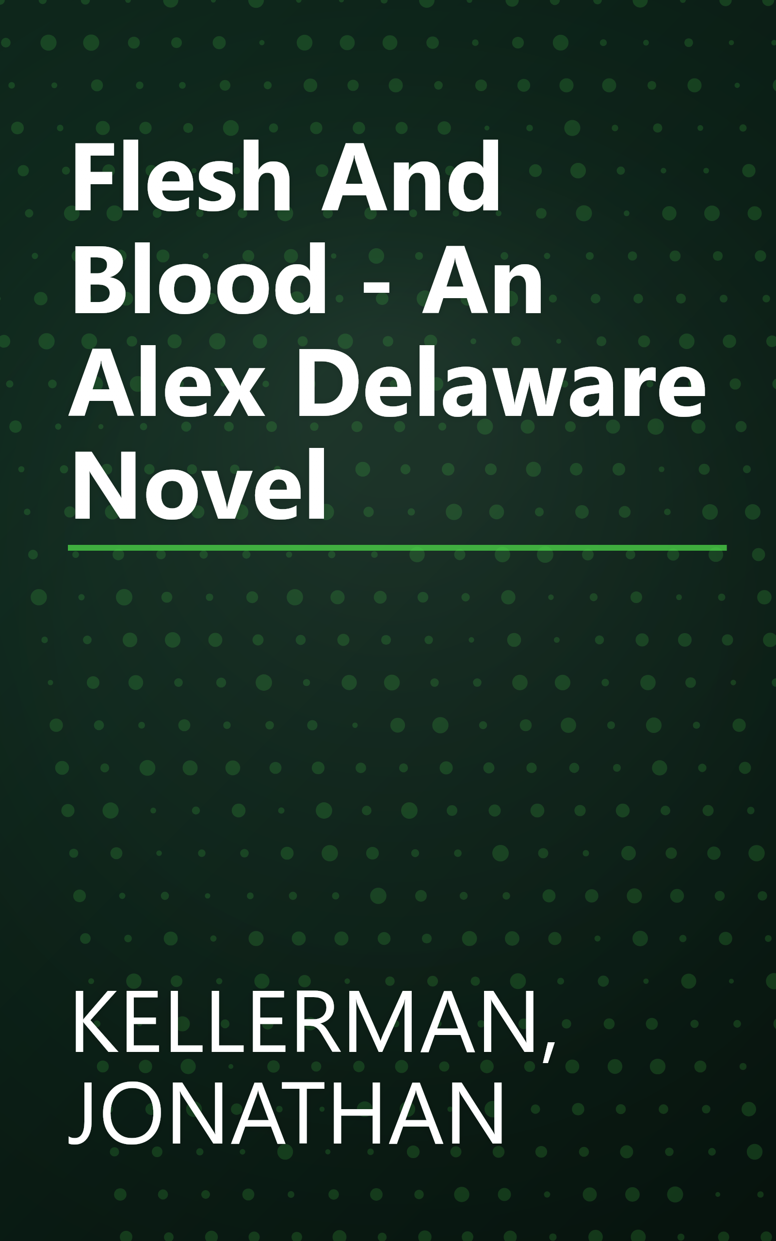 Flesh And Blood - An Alex Delaware Novel book cover