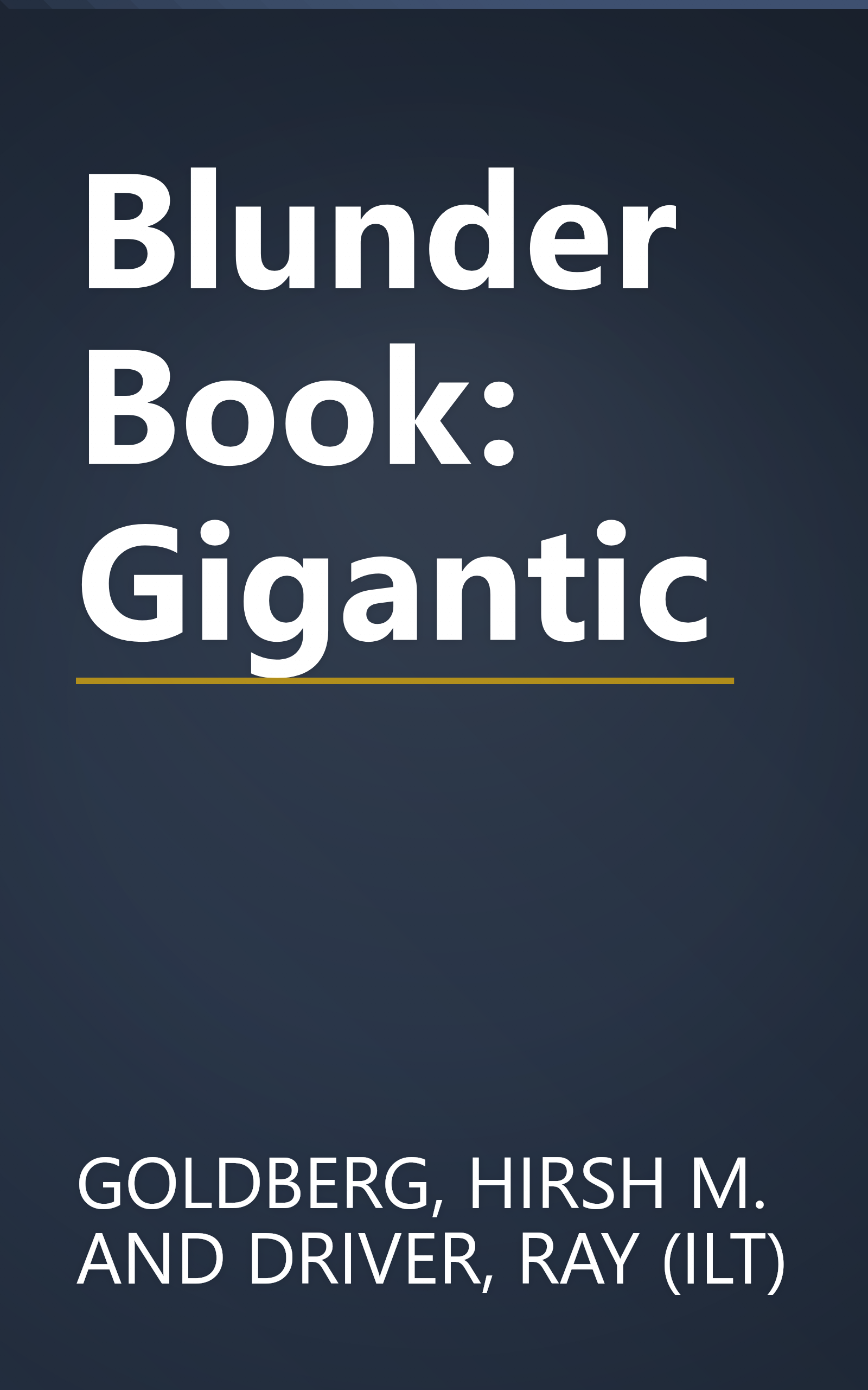 Blunder Book: Gigantic book cover