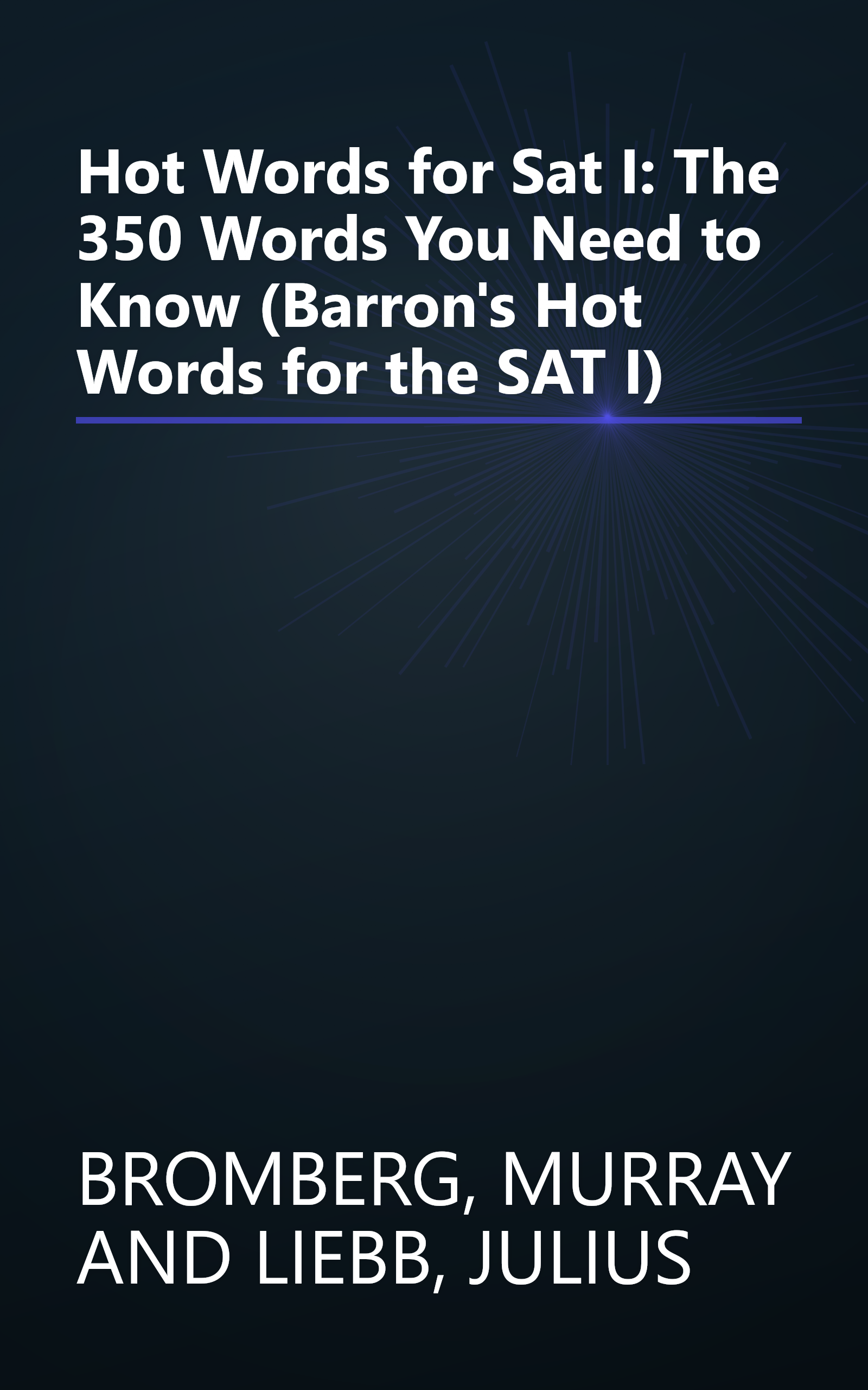 Hot Words for Sat I: The 350 Words You Need to Know (Barron's Hot Words for the SAT I) book cover