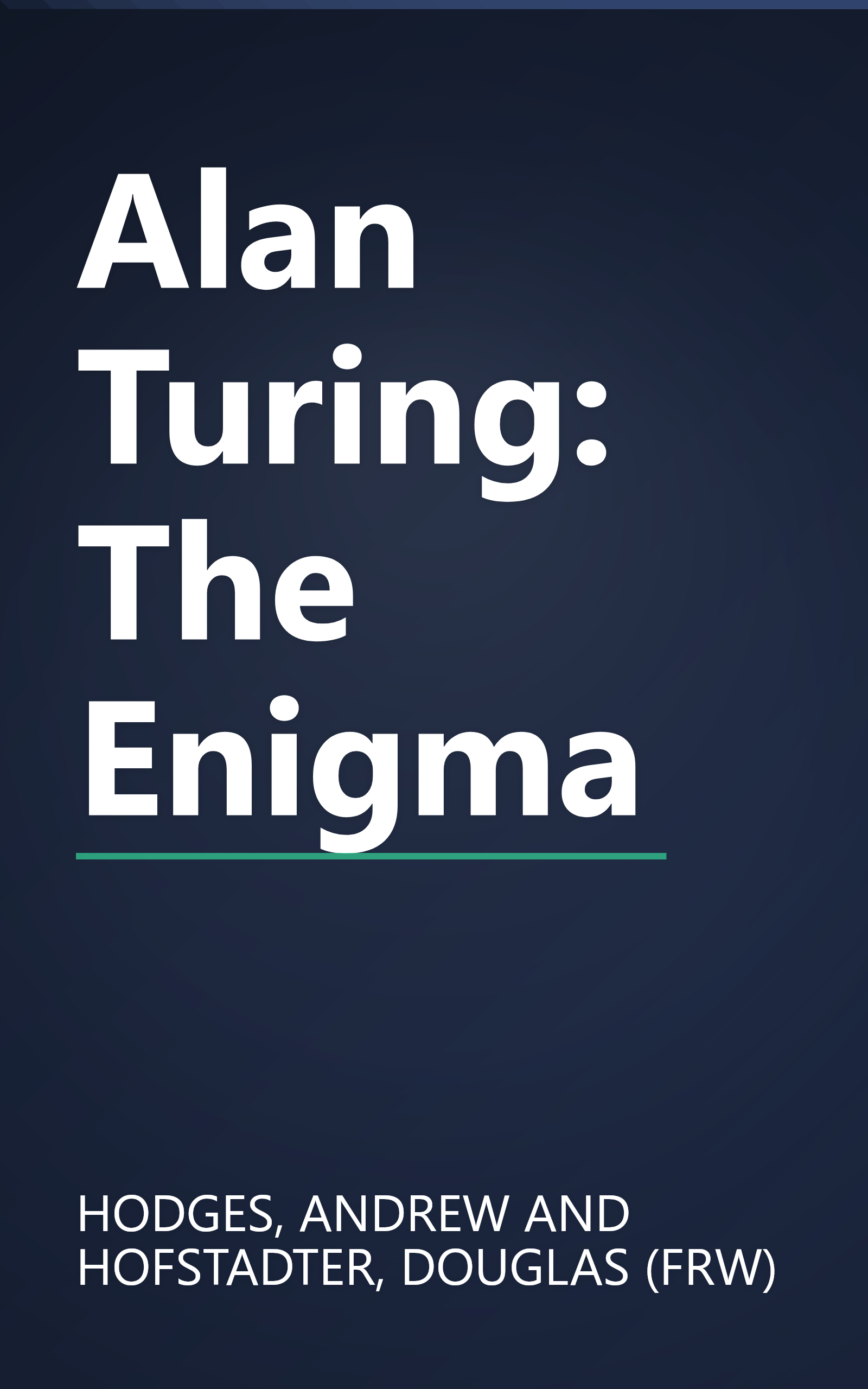 Alan Turing: The Enigma book cover