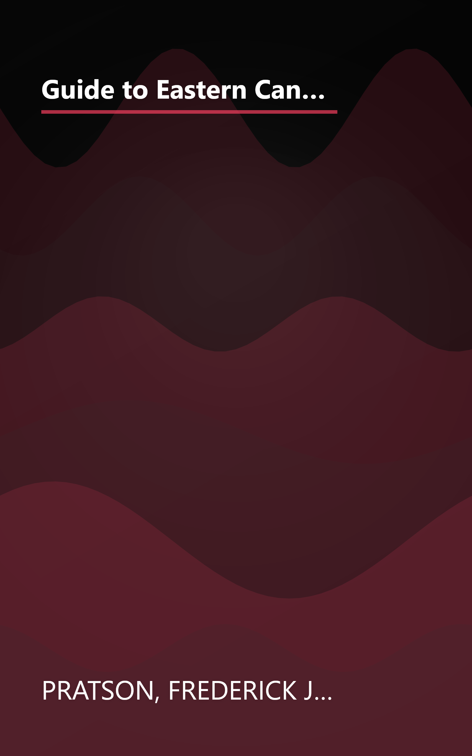 Guide to Eastern Canada: Featuring Canada's World-Class Cities of Toronto, Montreal, Ottawa, Quebec City, and Halifax and the Resorts of Ontario an (A Voyager Book) book cover