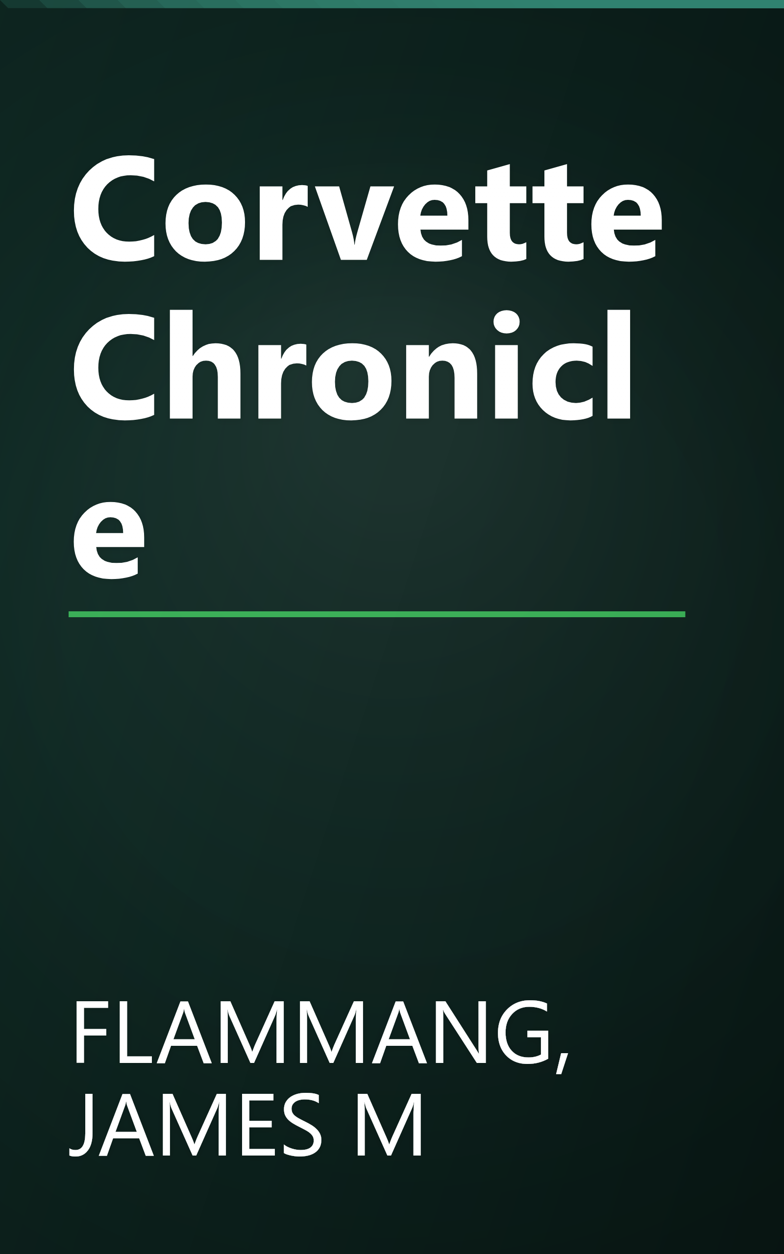 Corvette Chronicle book cover