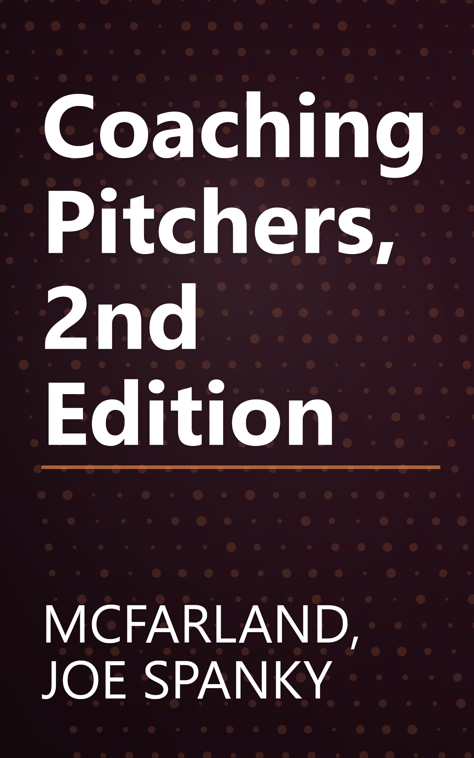 Coaching Pitchers, 2nd Edition book cover