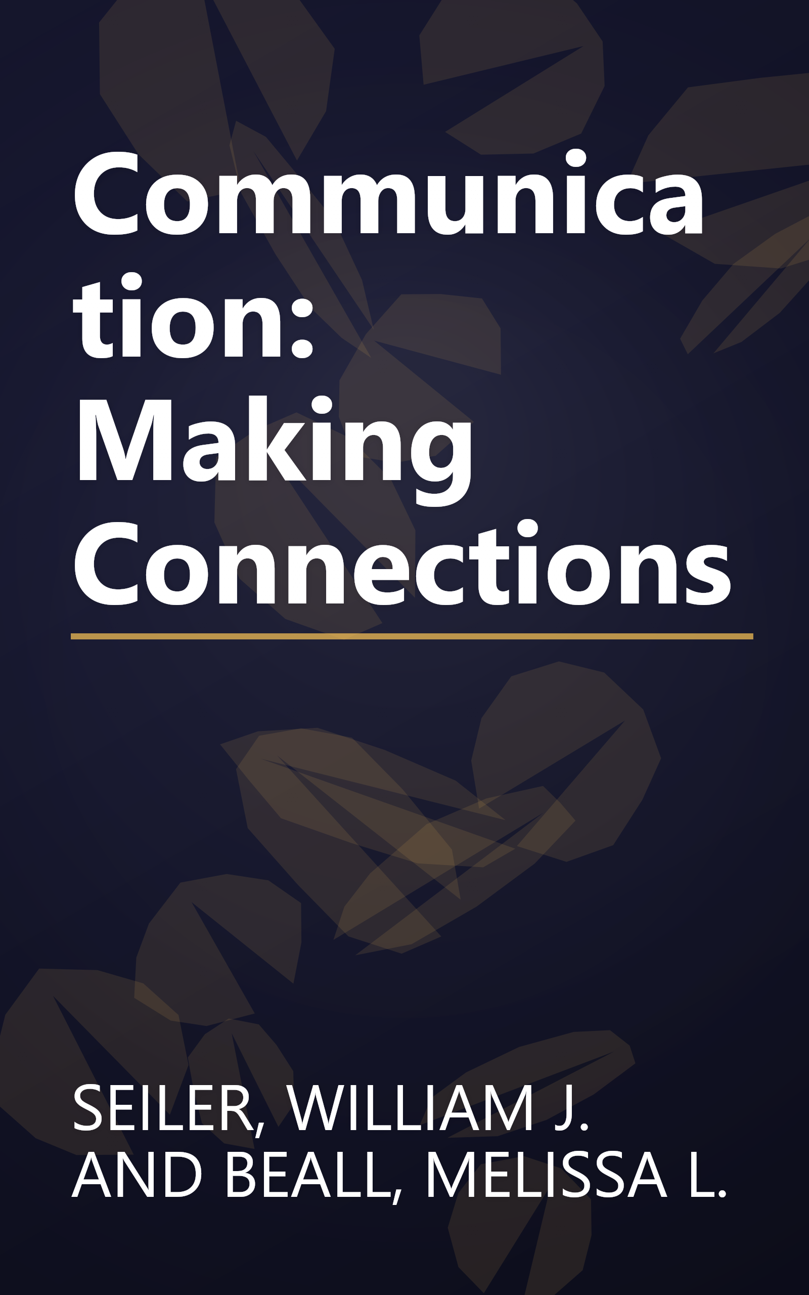 Communication: Making Connections book cover