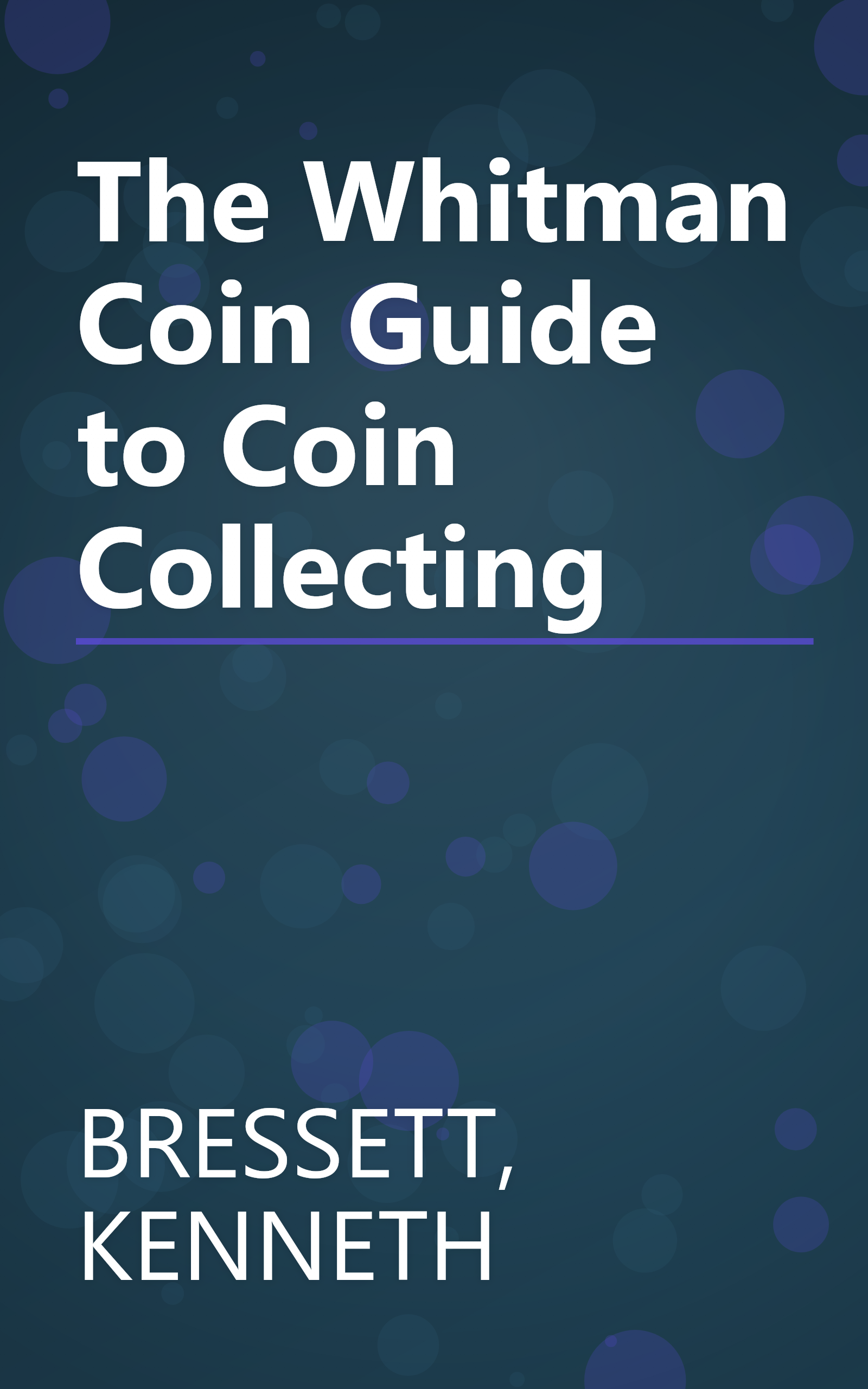 The Whitman Coin Guide to Coin Collecting book cover