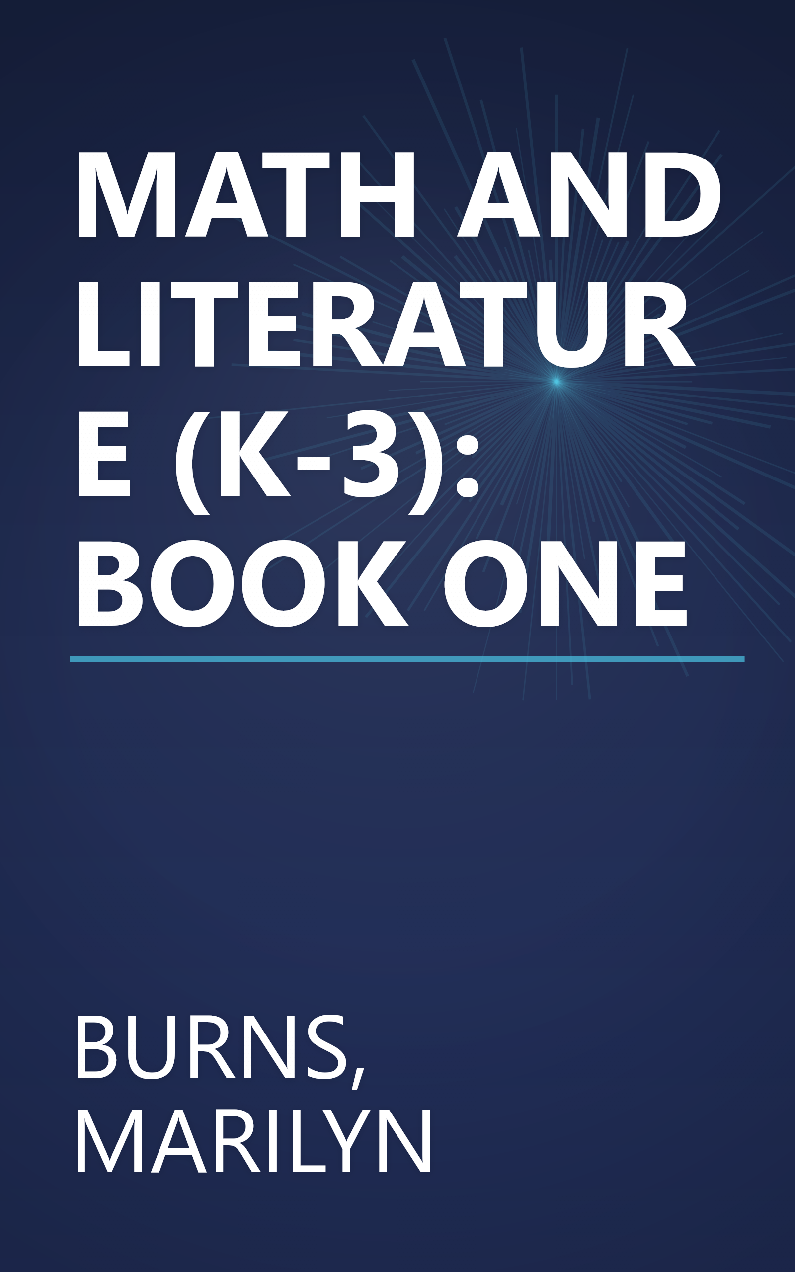MATH AND LITERATURE (K-3): BOOK ONE book cover