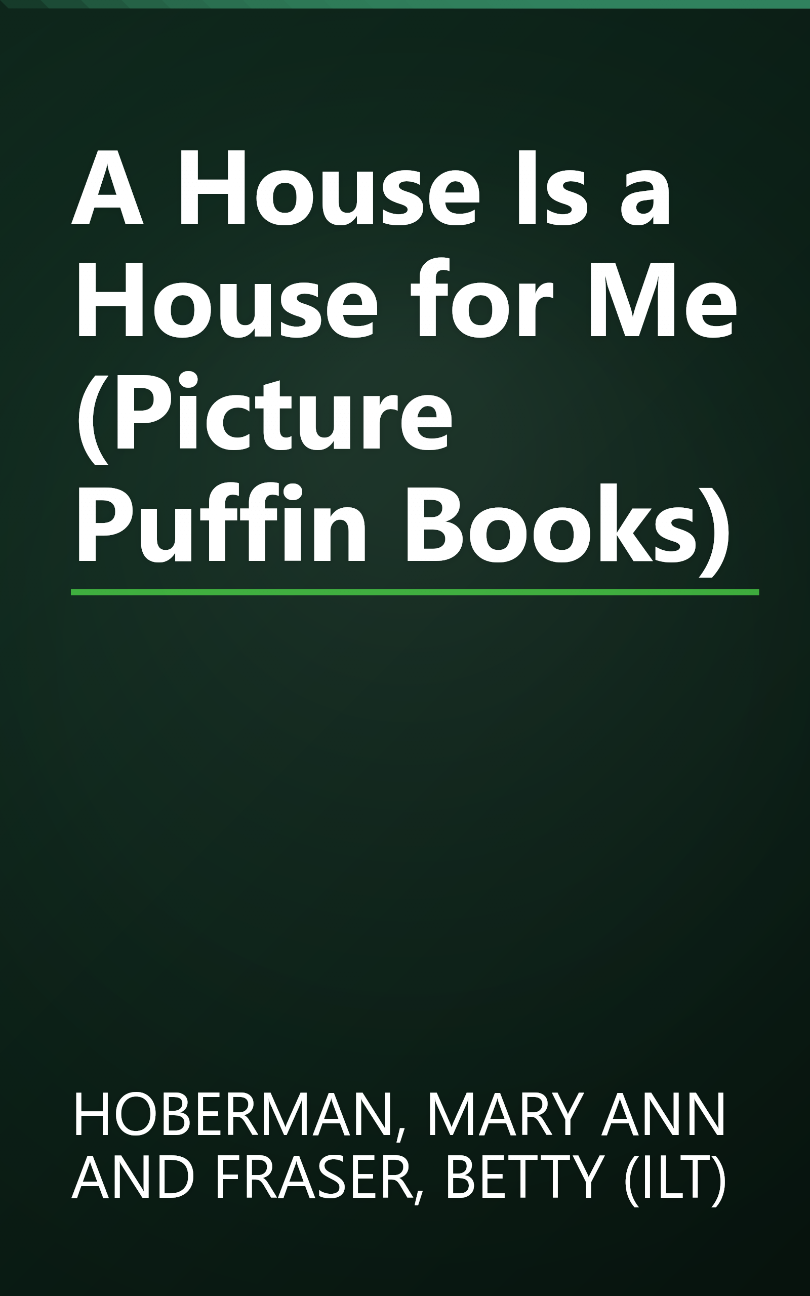 A House Is a House for Me (Picture Puffin Books) book cover