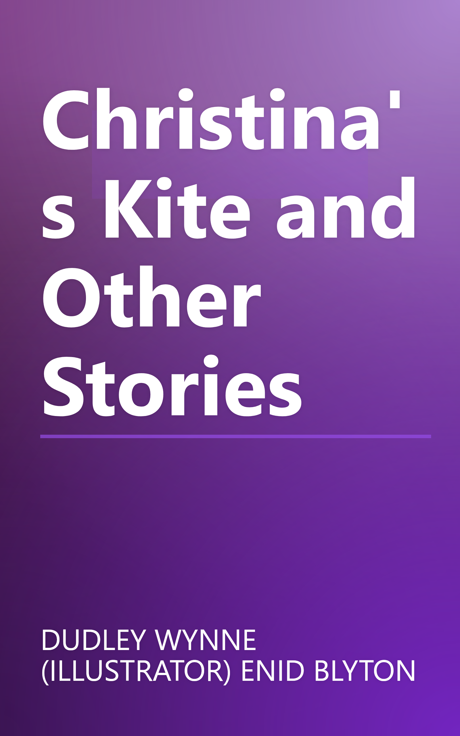 Christina's Kite and Other Stories book cover