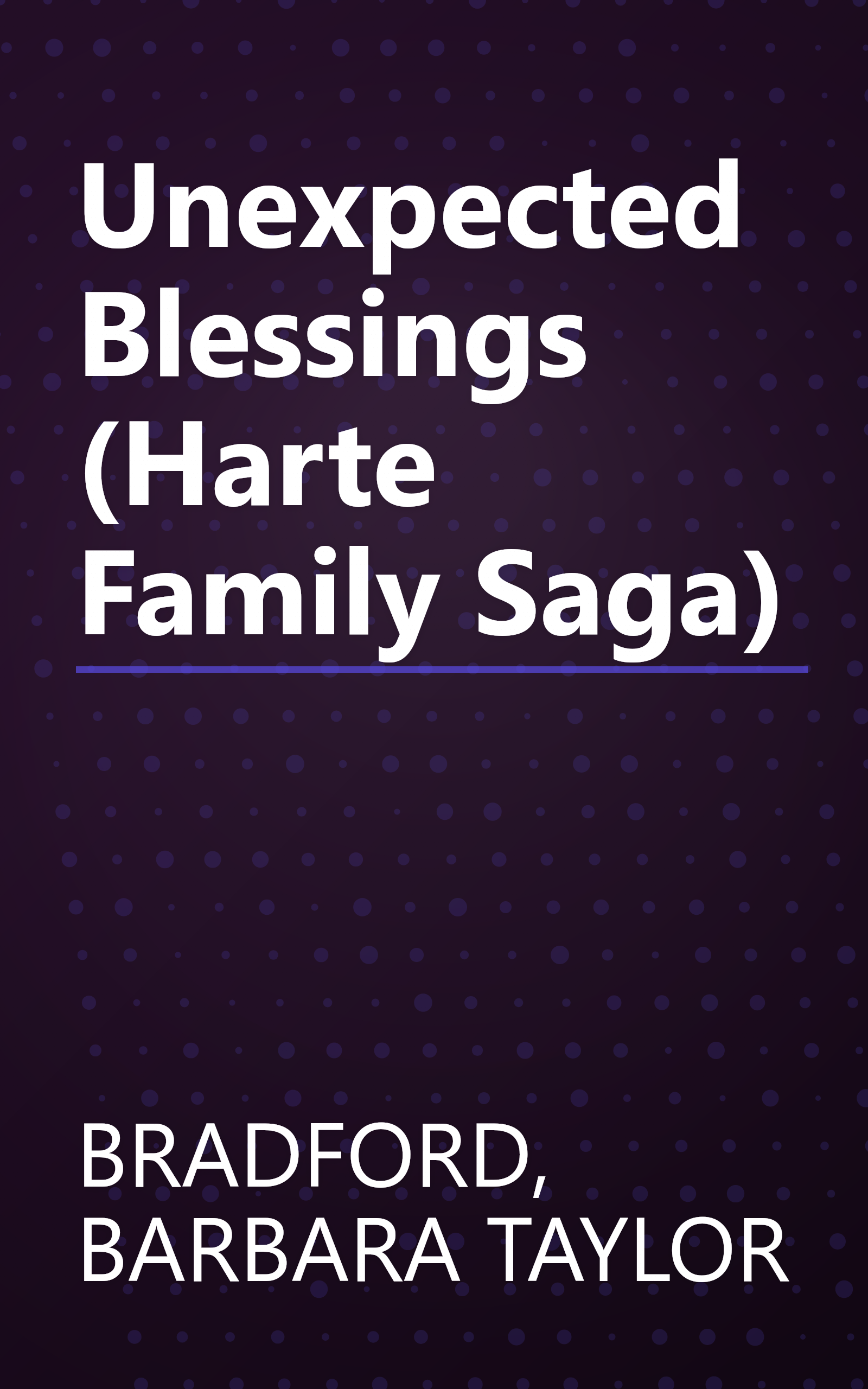 Unexpected Blessings (Harte Family Saga) book cover