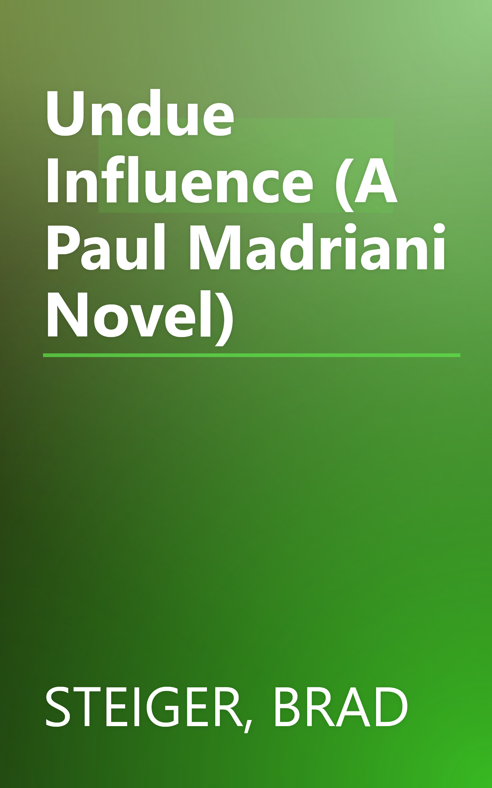 Undue Influence (A Paul Madriani Novel) book cover