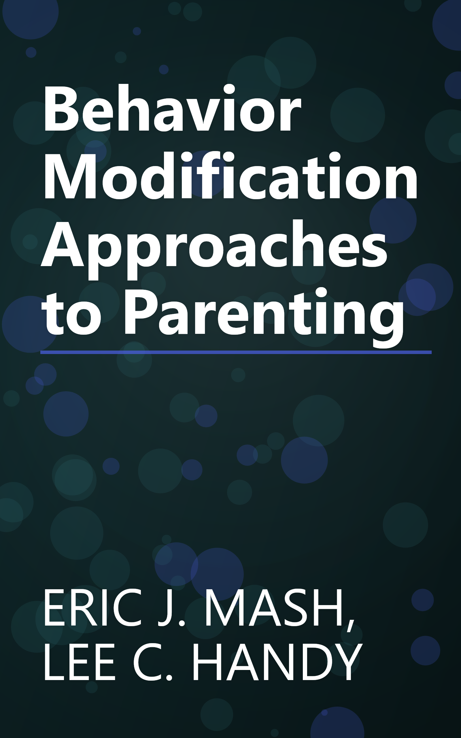 Behavior Modification Approaches to Parenting book cover