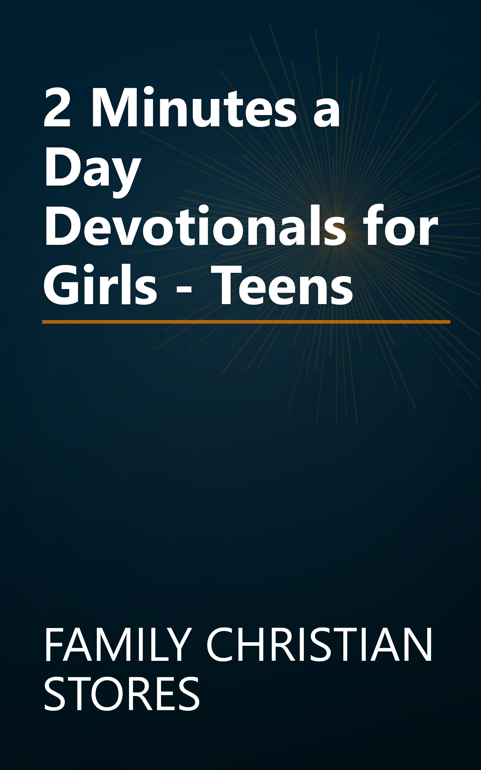 2 Minutes a Day Devotionals for Girls - Teens book cover