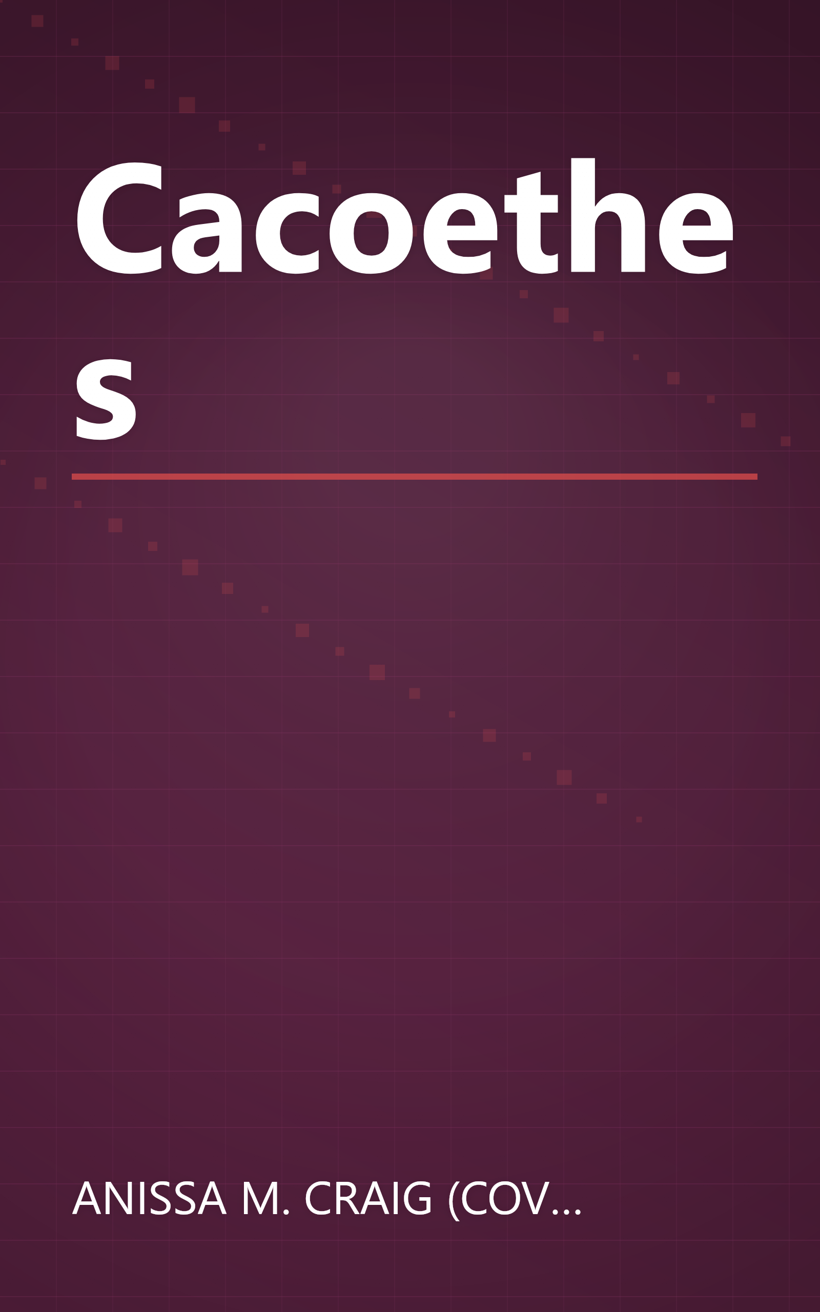 Cacoethes book cover