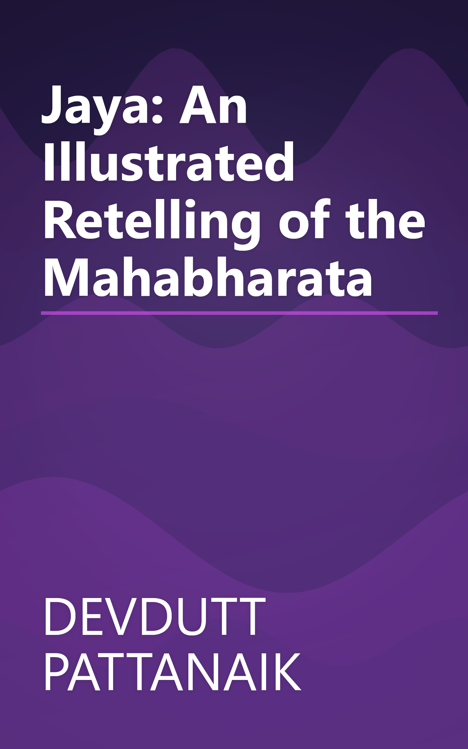 Jaya: An Illustrated Retelling of the Mahabharata book cover