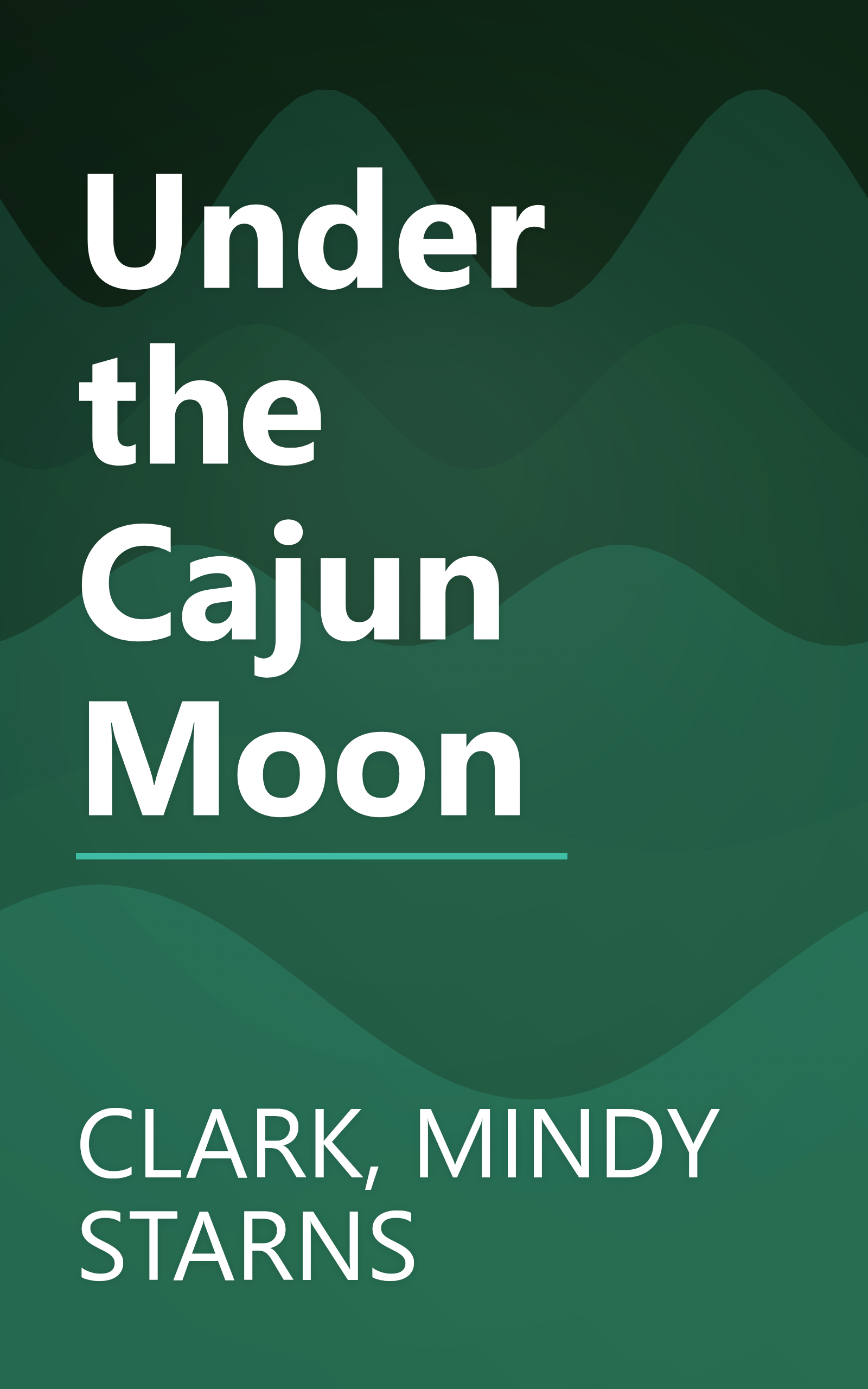Under the Cajun Moon book cover
