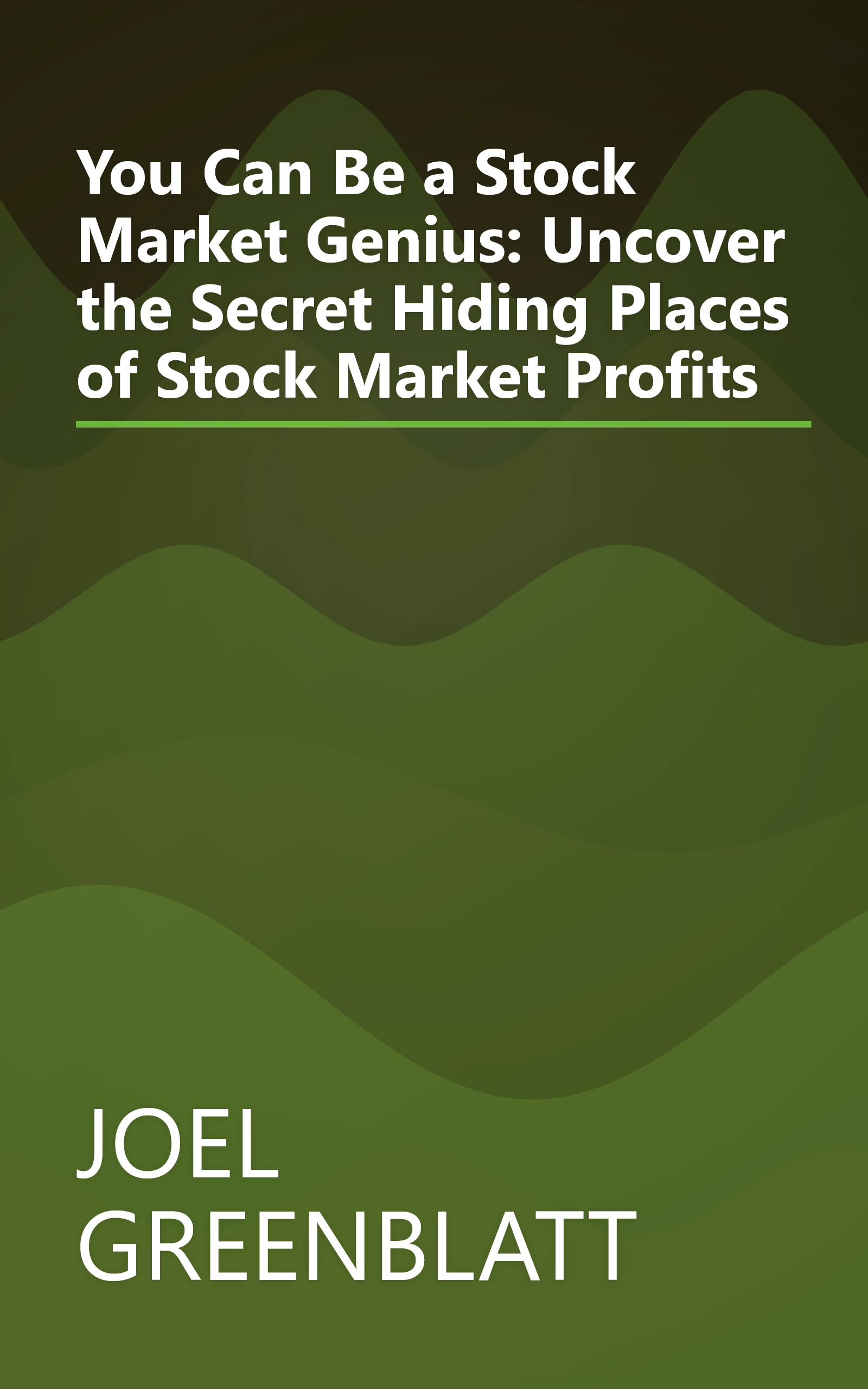 You Can Be a Stock Market Genius: Uncover the Secret Hiding Places of Stock Market Profits book cover