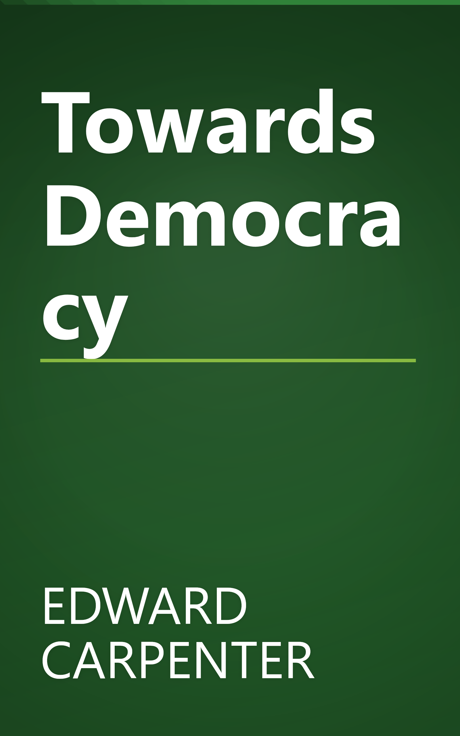 Towards Democracy book cover