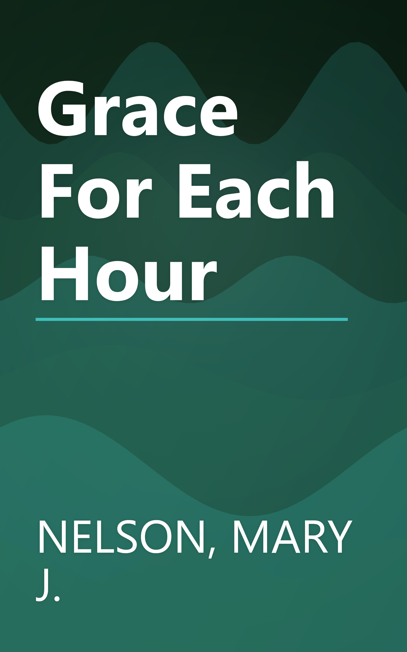 Grace For Each Hour book cover