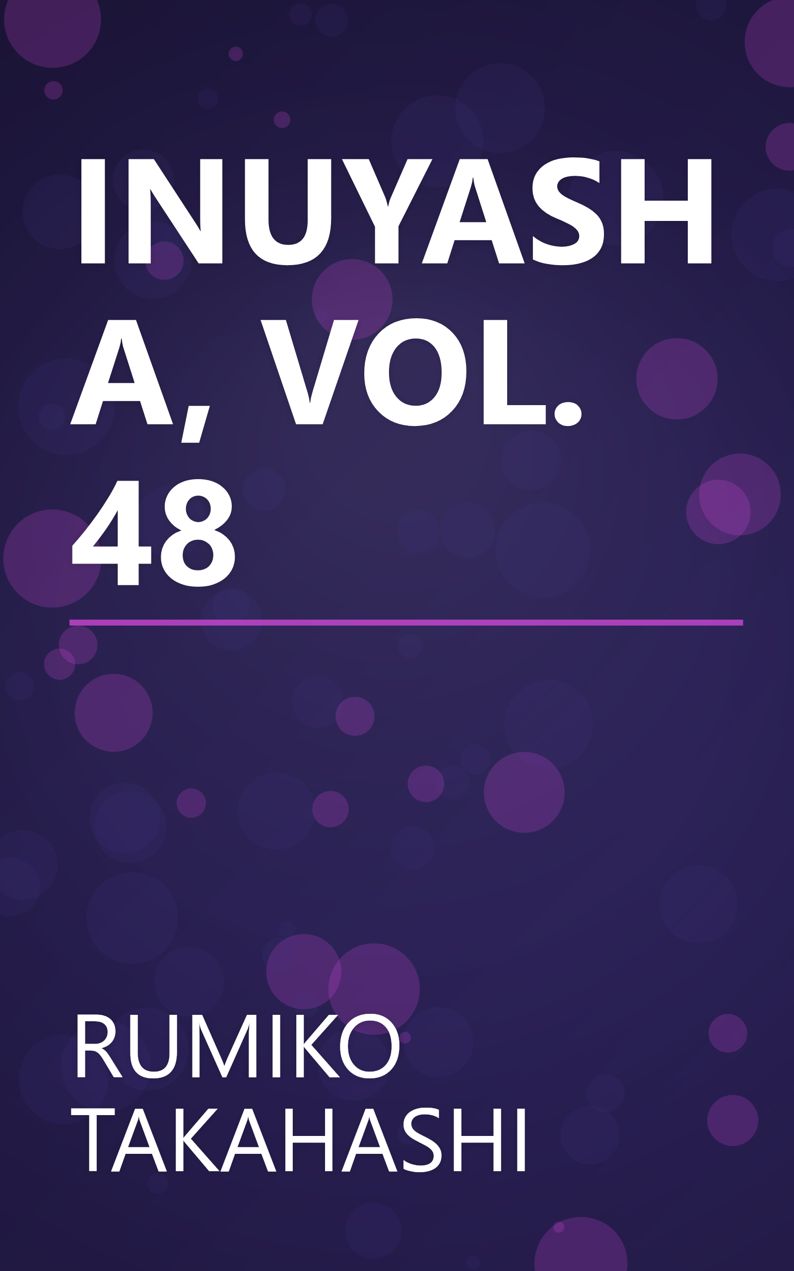 INUYASHA, VOL. 48 book cover