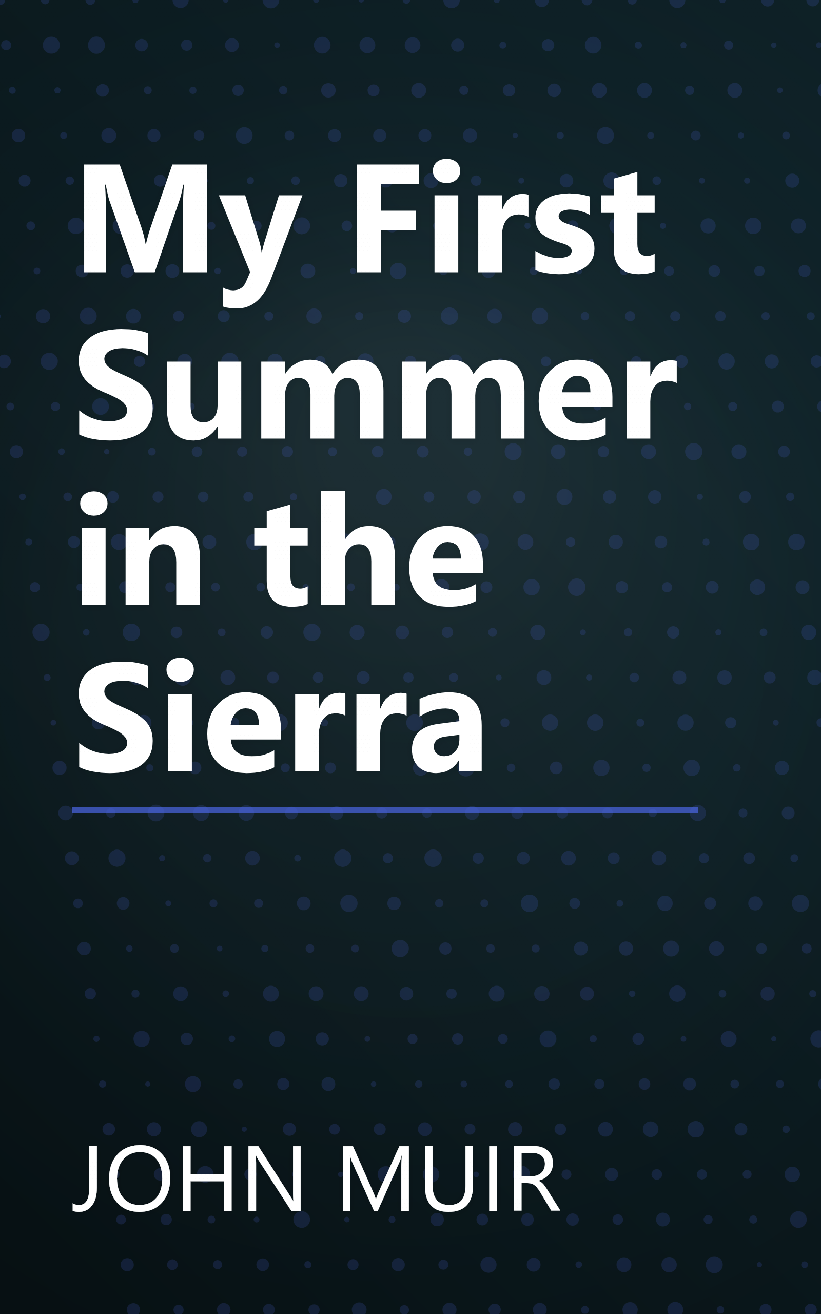 My First Summer in the Sierra book cover