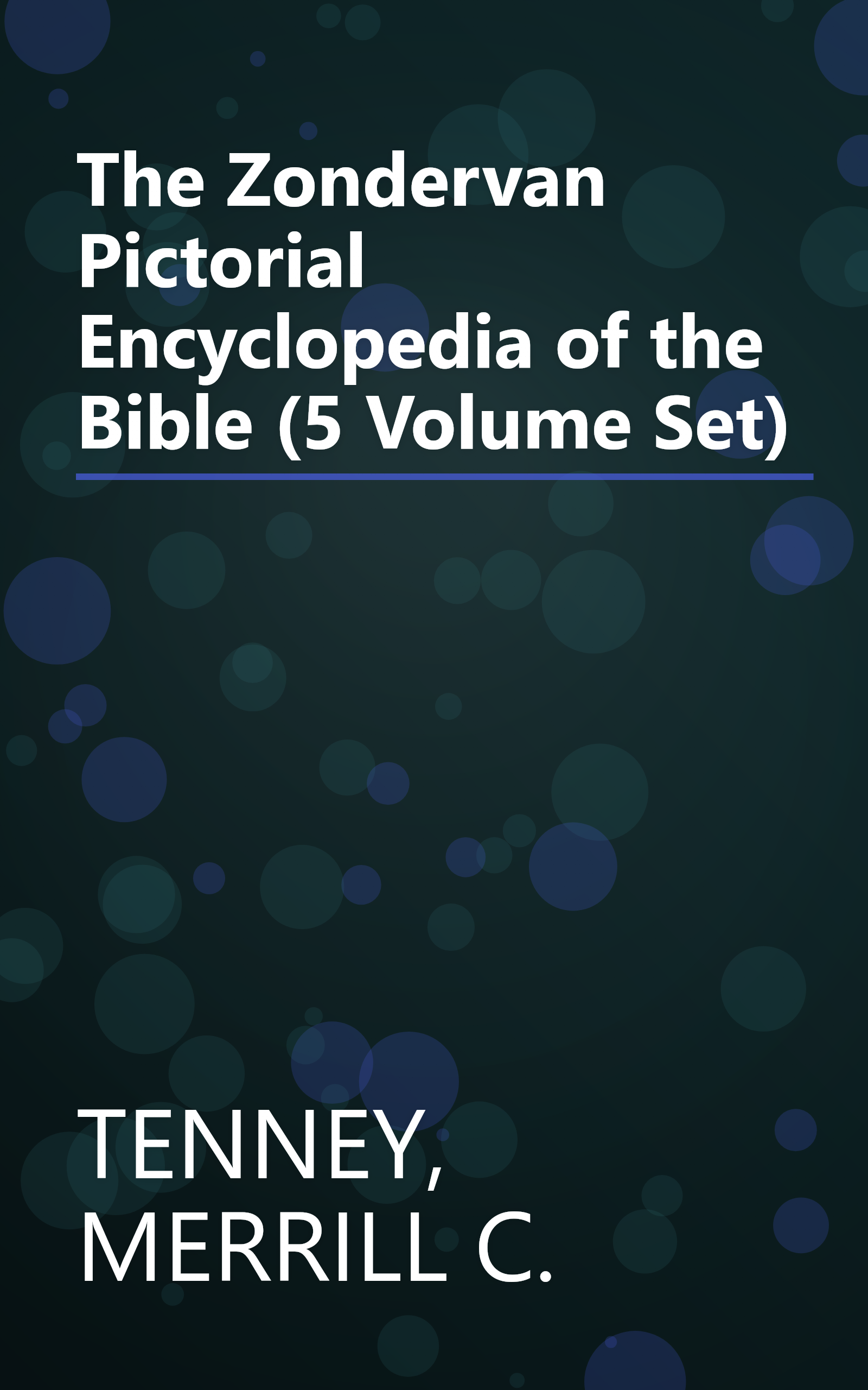 The Zondervan Pictorial Encyclopedia of the Bible (5 Volume Set) book cover