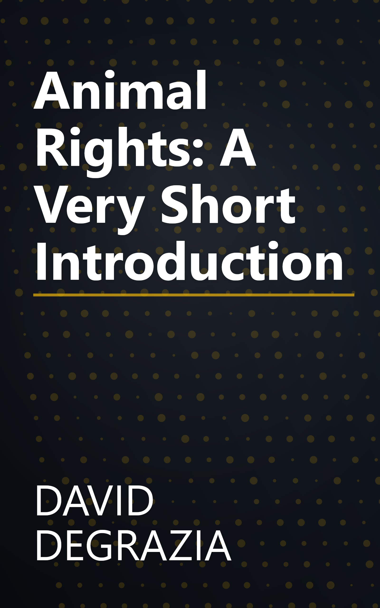 Animal Rights: A Very Short Introduction book cover