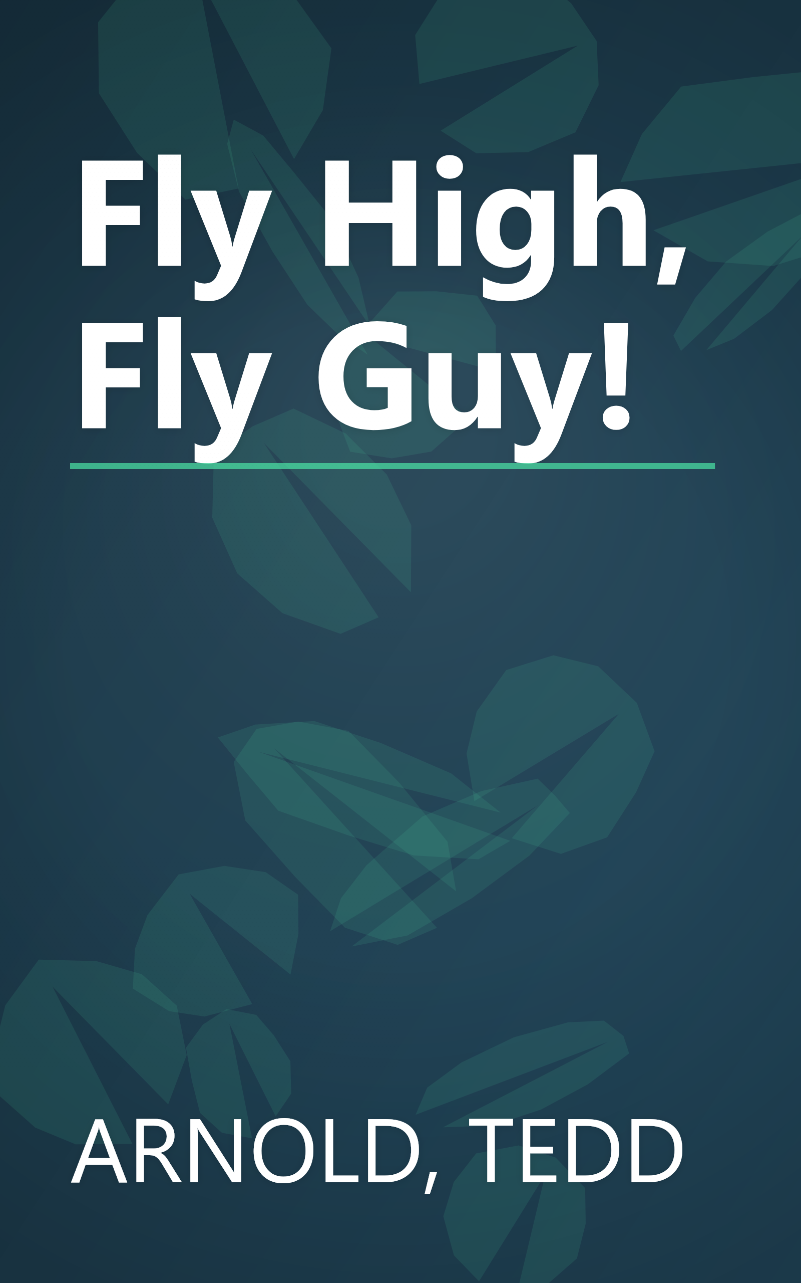 Fly High, Fly Guy! book cover