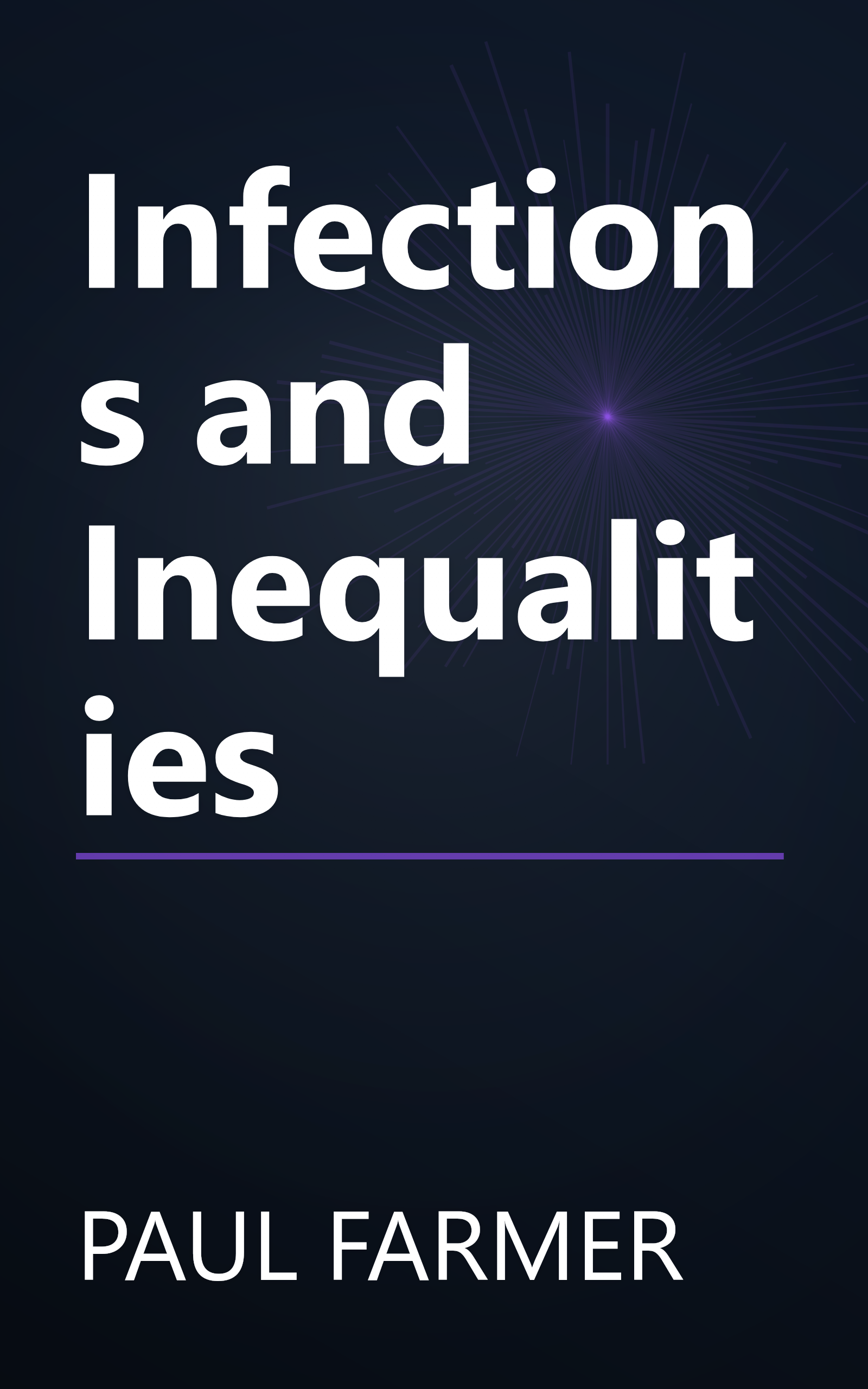 Infections and Inequalities book cover