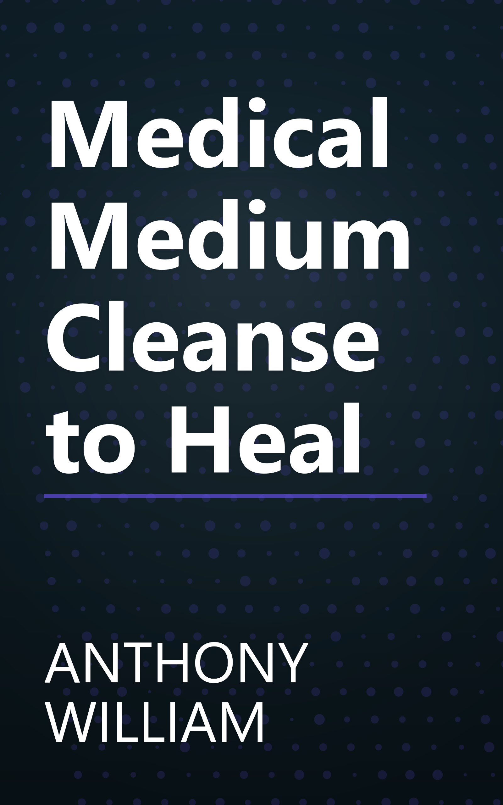 Medical Medium Cleanse to Heal book cover