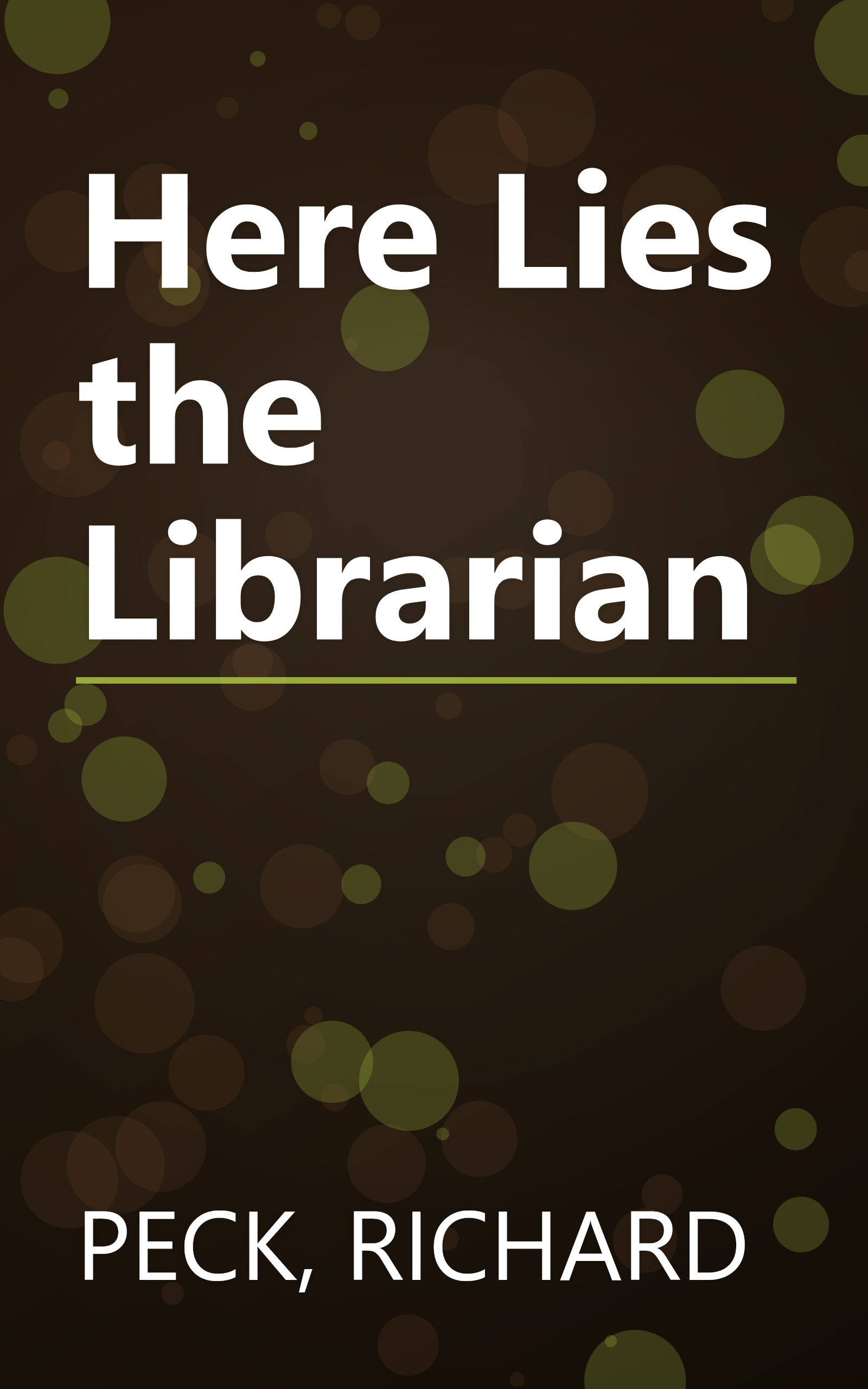 Here Lies the Librarian book cover