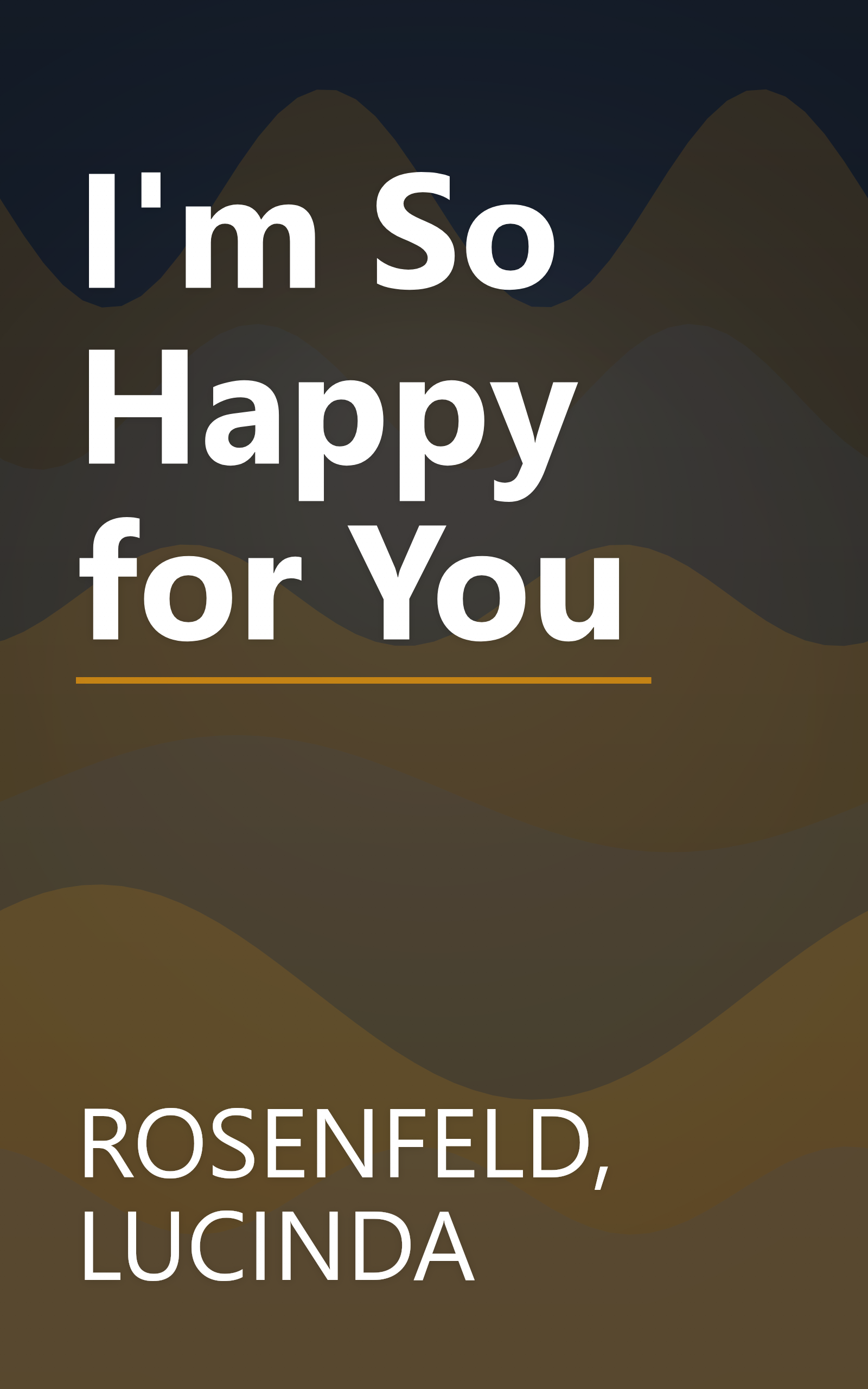 I'm So Happy for You book cover