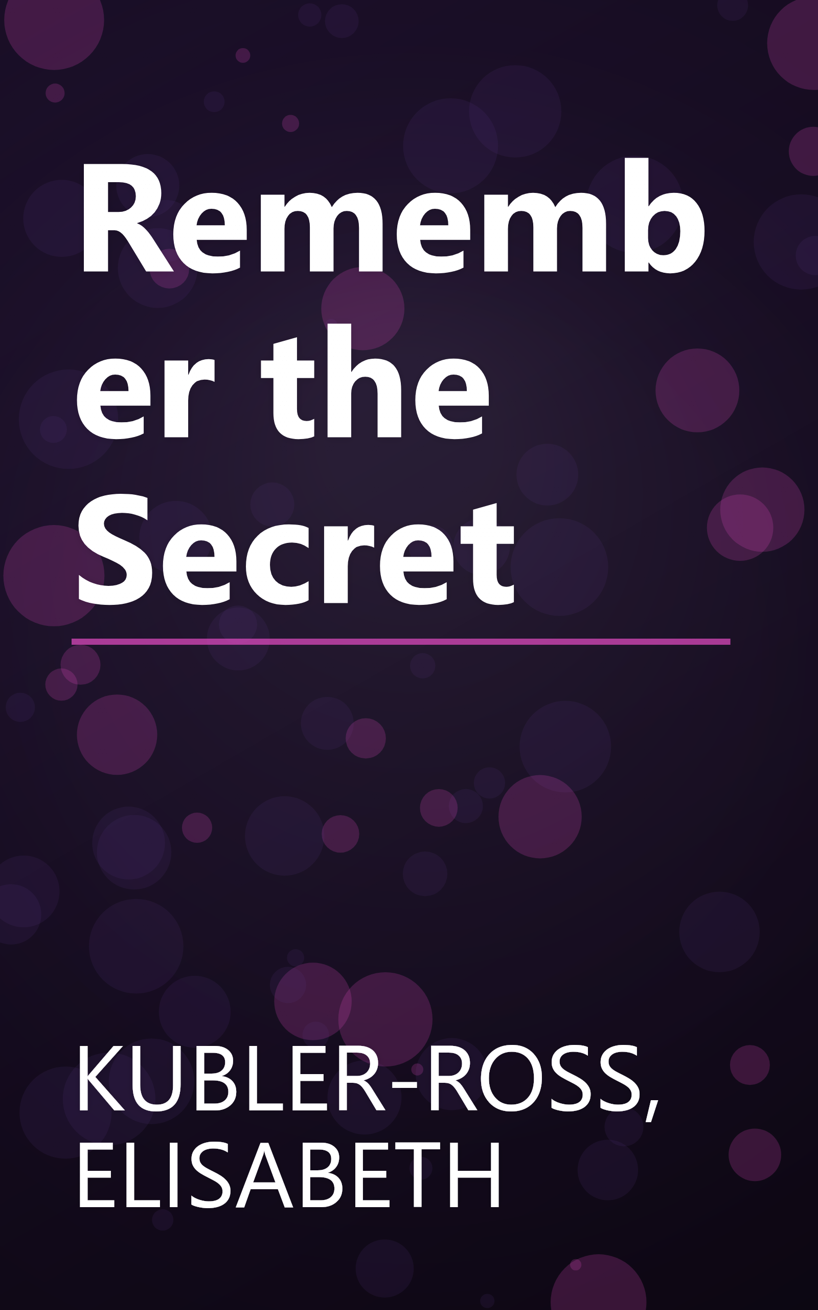 Remember the Secret book cover