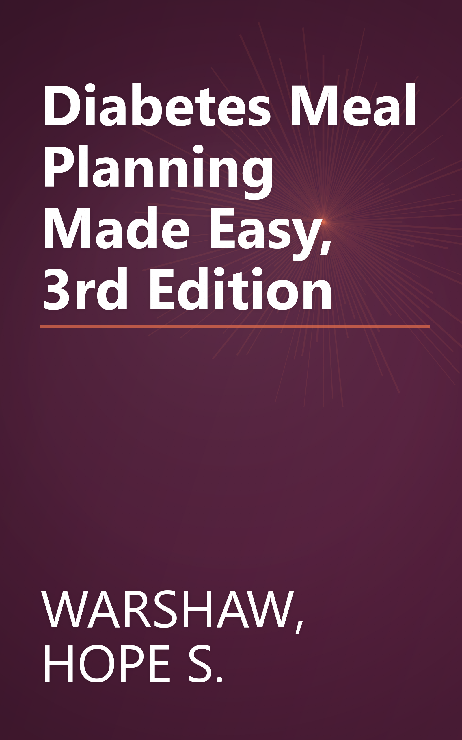 Diabetes Meal Planning Made Easy, 3rd Edition book cover