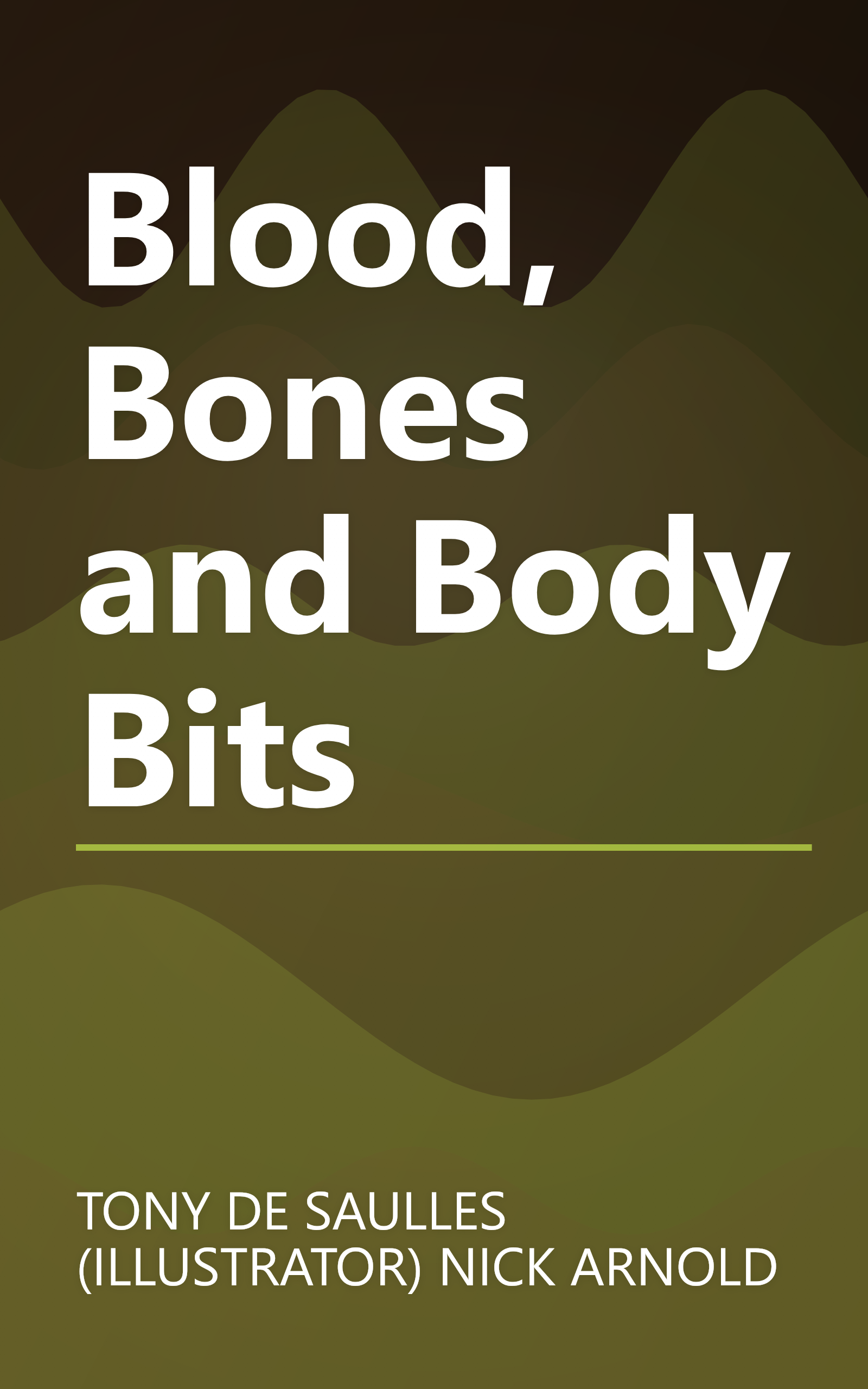 Blood, Bones and Body Bits book cover