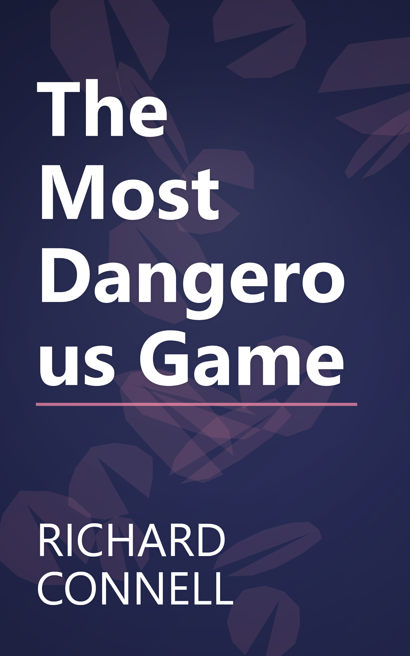The Most Dangerous Game book cover