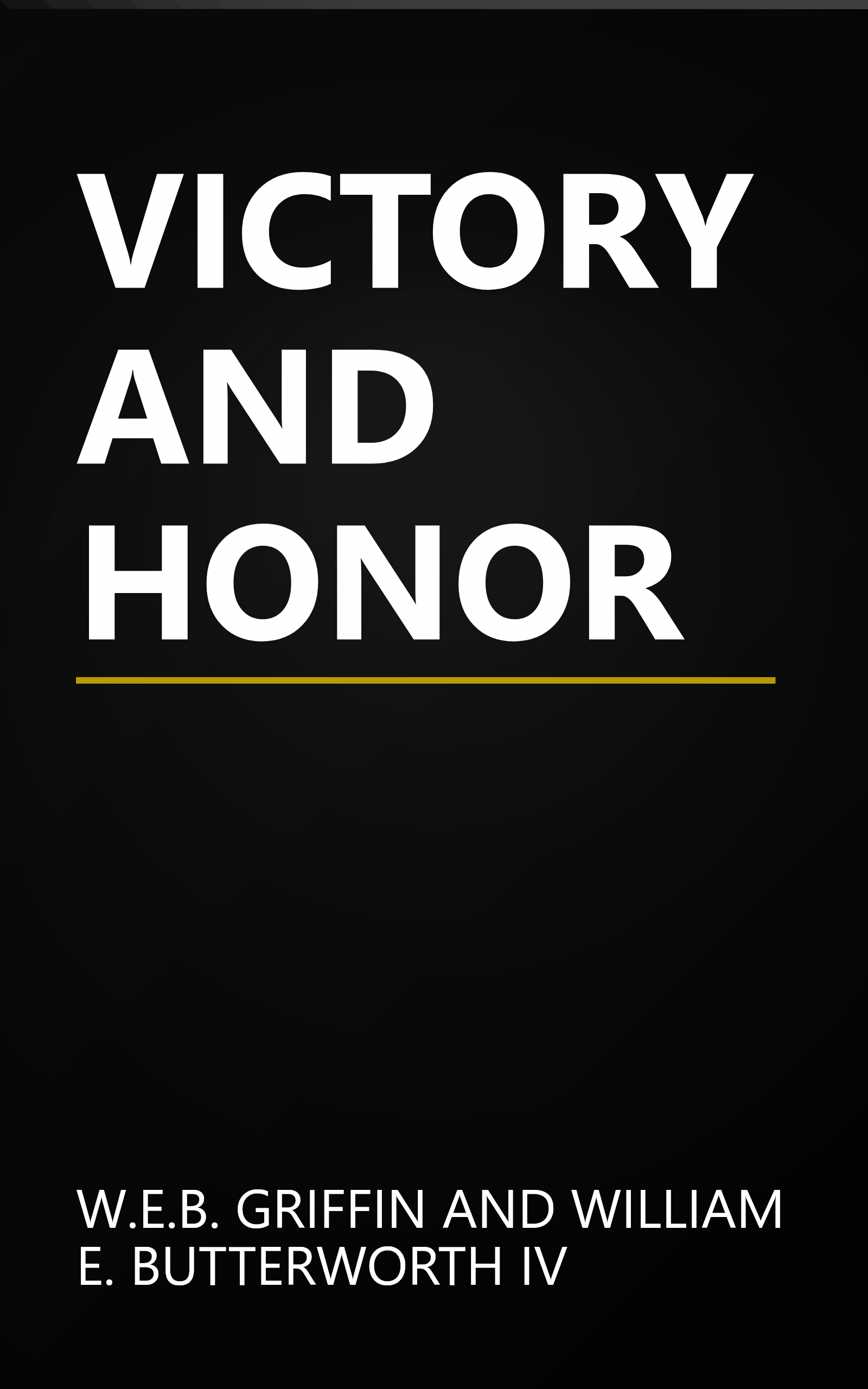 VICTORY AND HONOR book cover