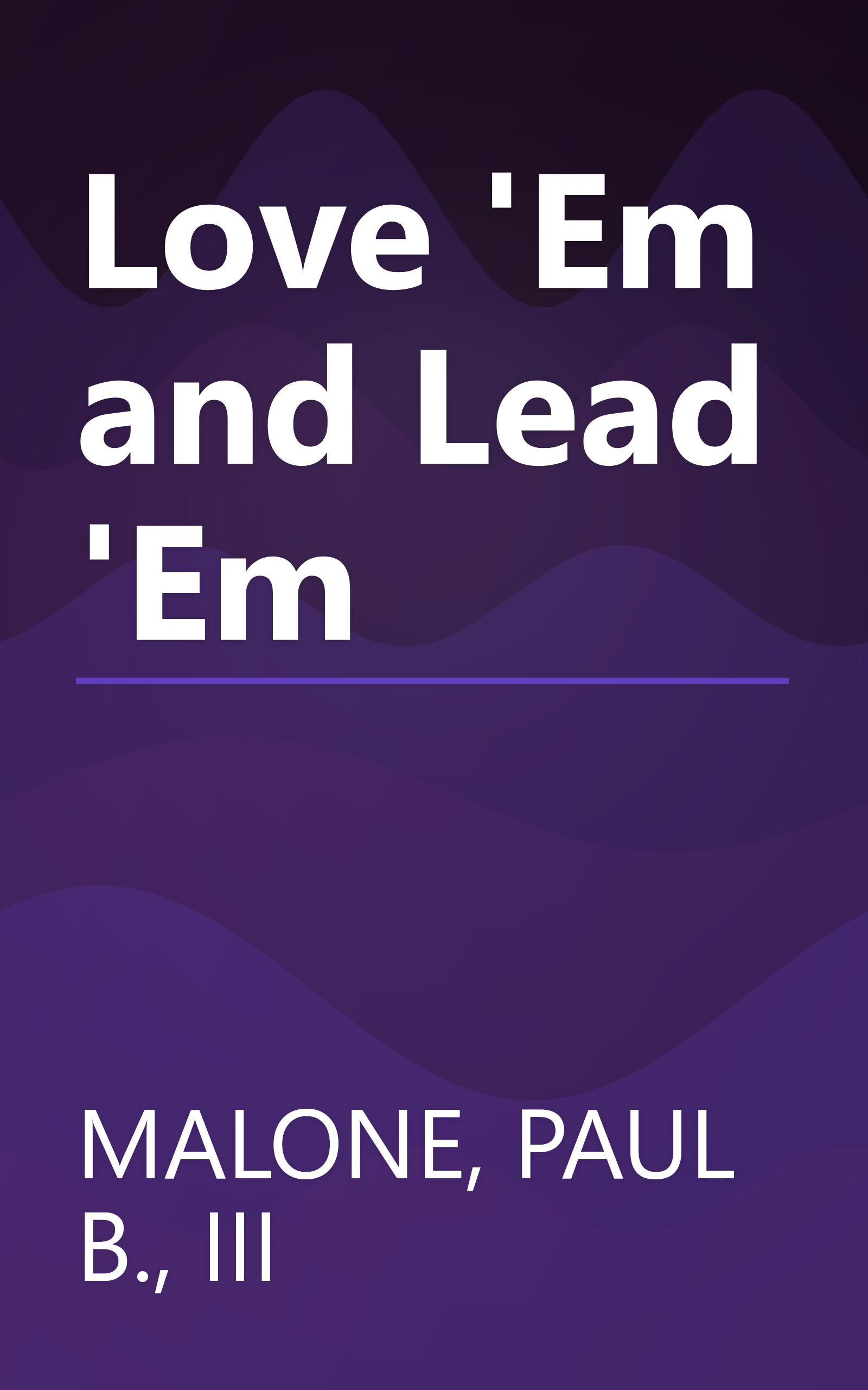 Love 'Em and Lead 'Em book cover