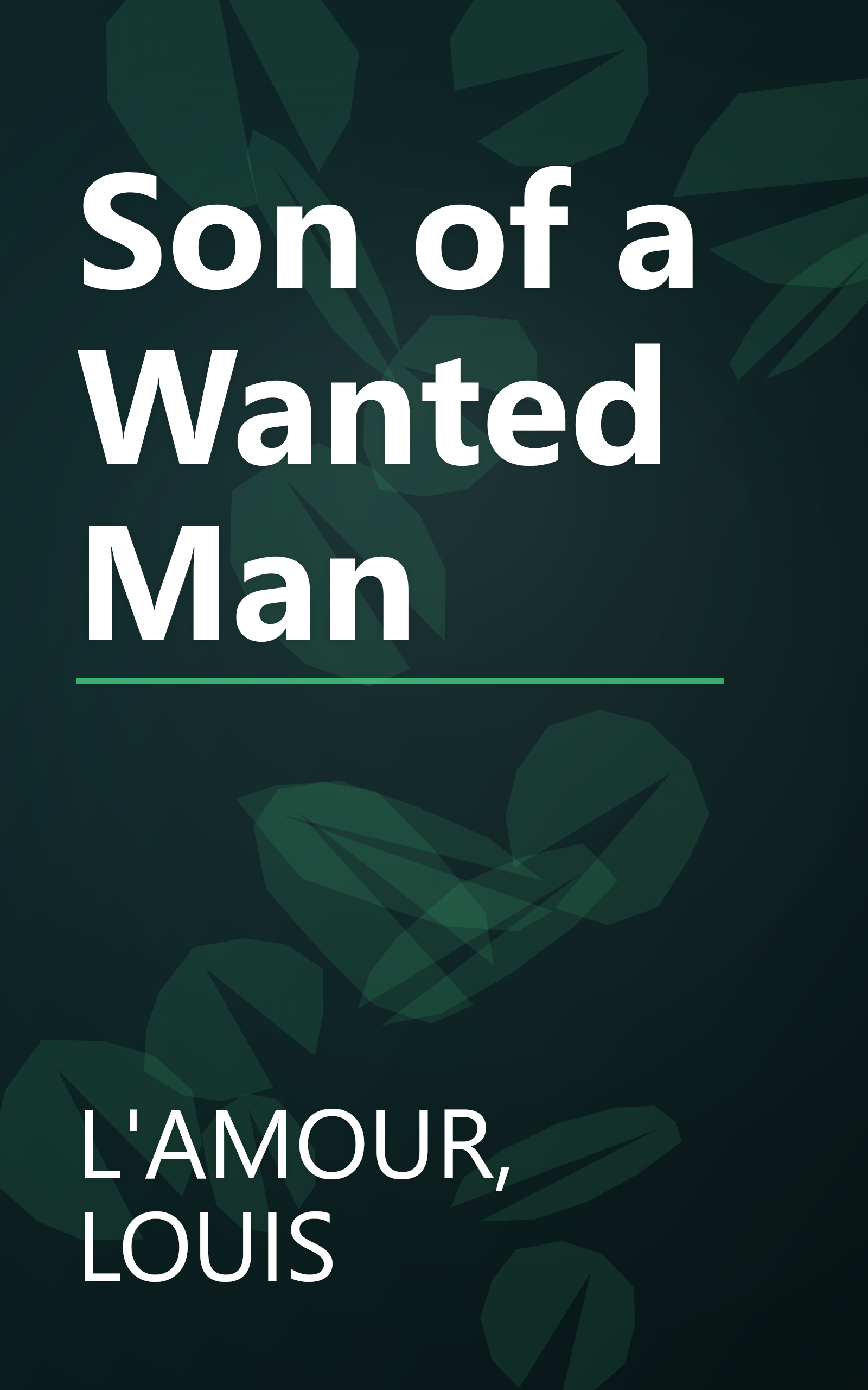 Son of a Wanted Man book cover