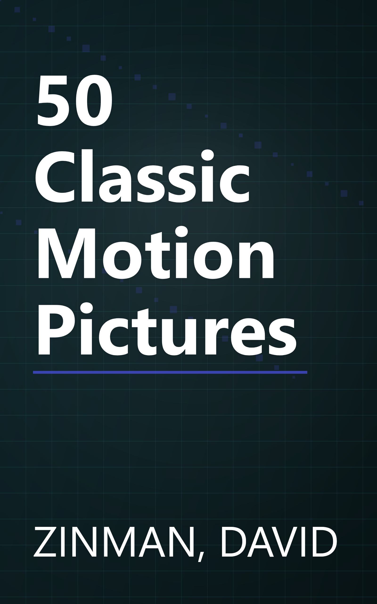 50 Classic Motion Pictures book cover