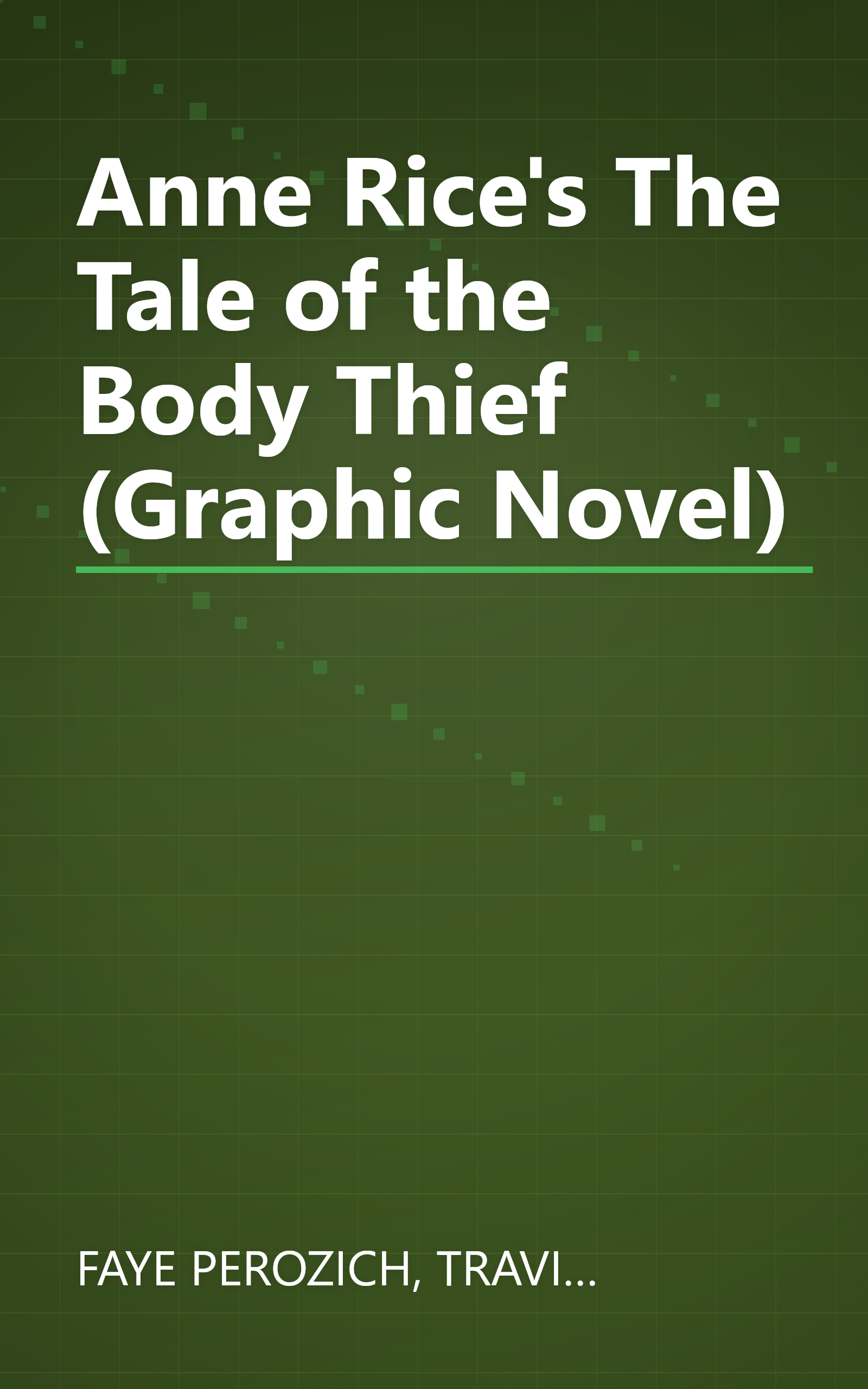 Anne Rice's The Tale of the Body Thief (Graphic Novel) book cover