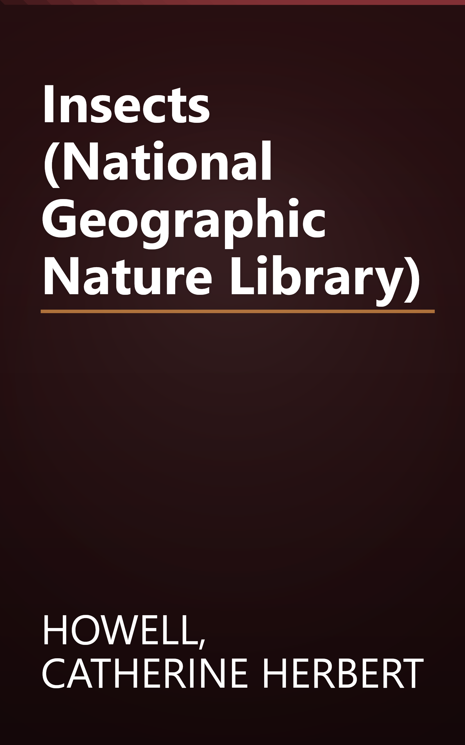Insects (National Geographic Nature Library) book cover