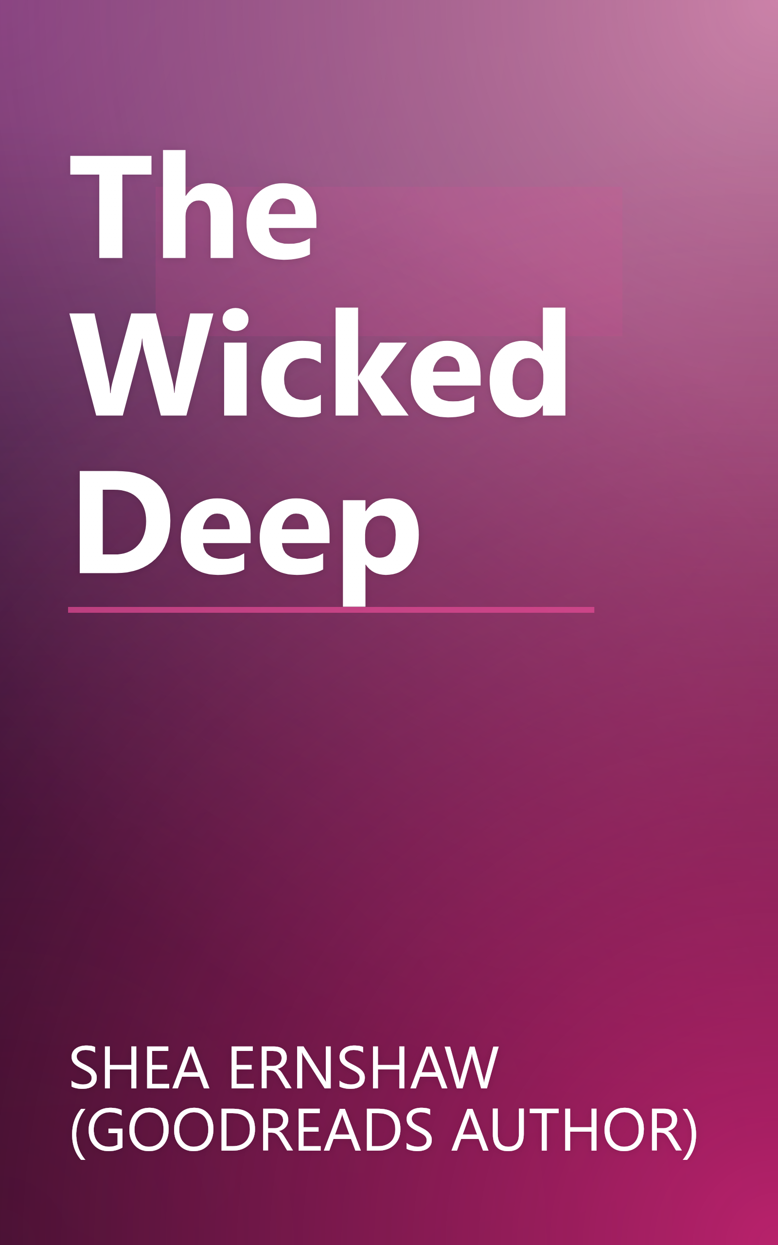 The Wicked Deep book cover