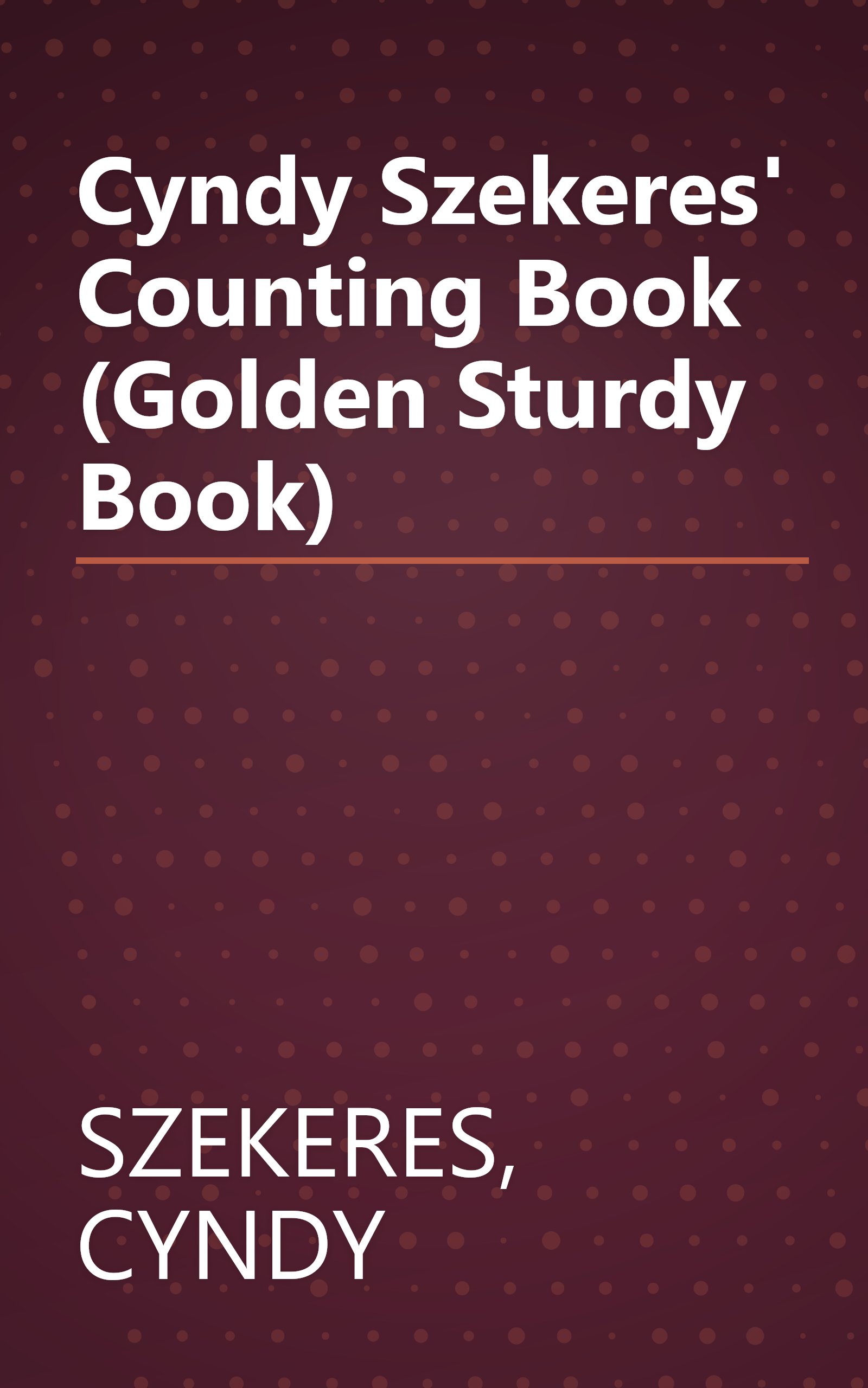 Cyndy Szekeres' Counting Book (Golden Sturdy Book) book cover