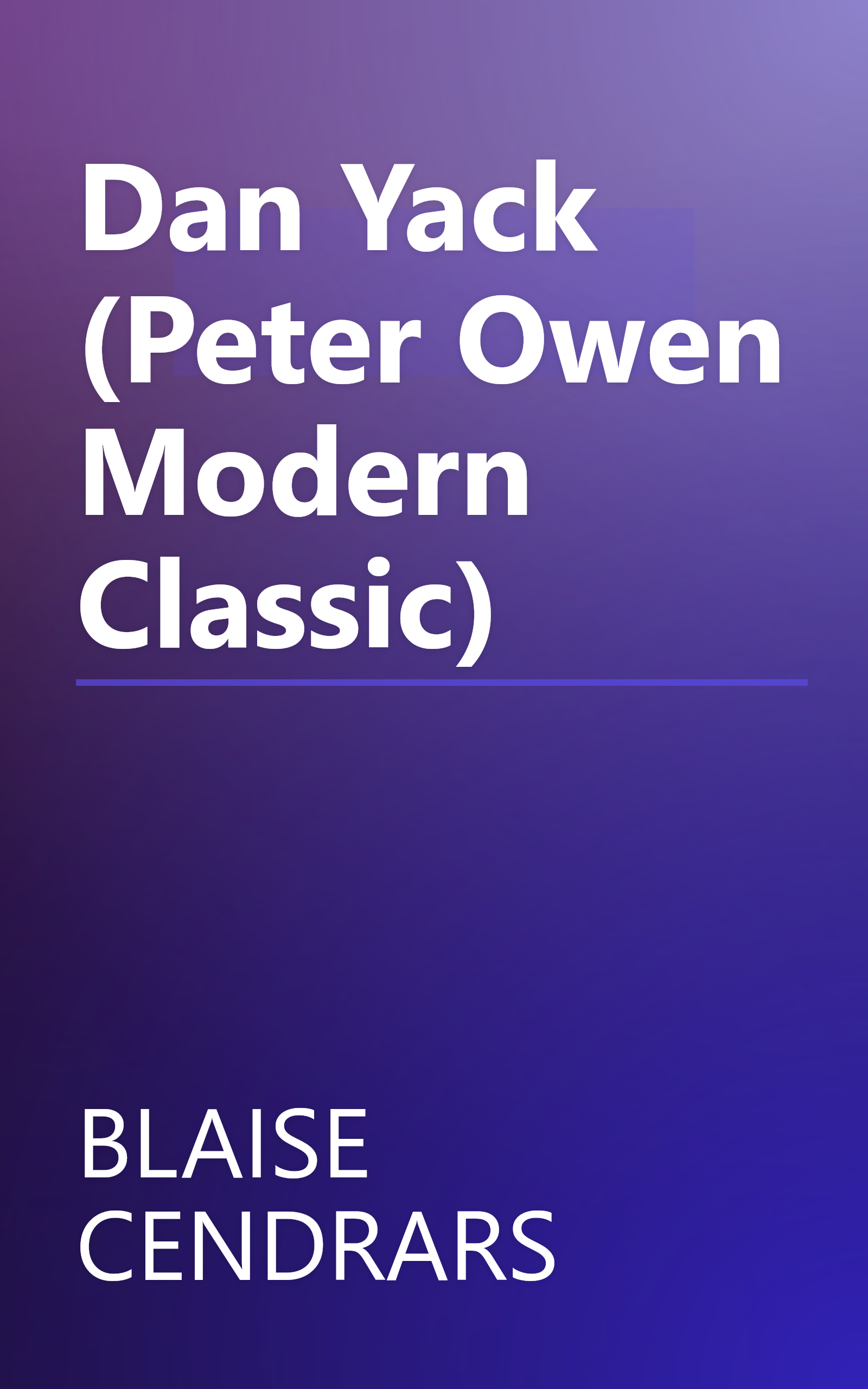 Dan Yack (Peter Owen Modern Classic) book cover