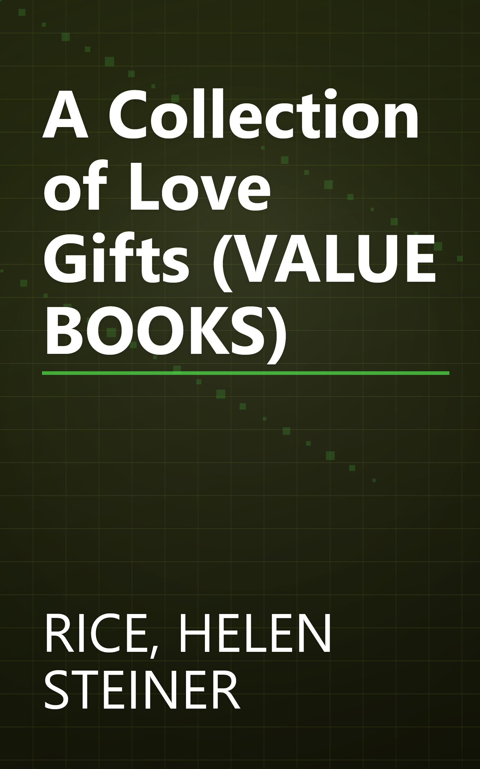A Collection of Love Gifts (VALUE BOOKS) book cover