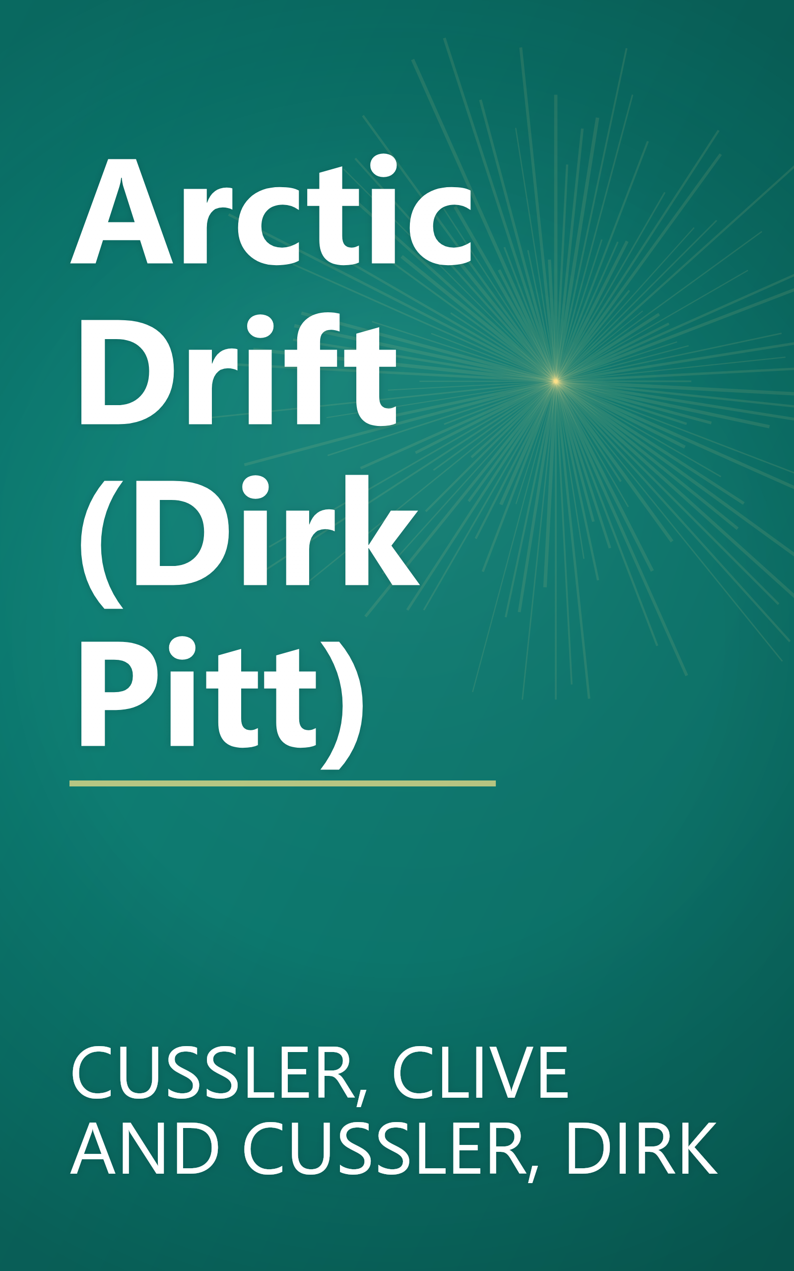 Arctic Drift (Dirk Pitt) book cover