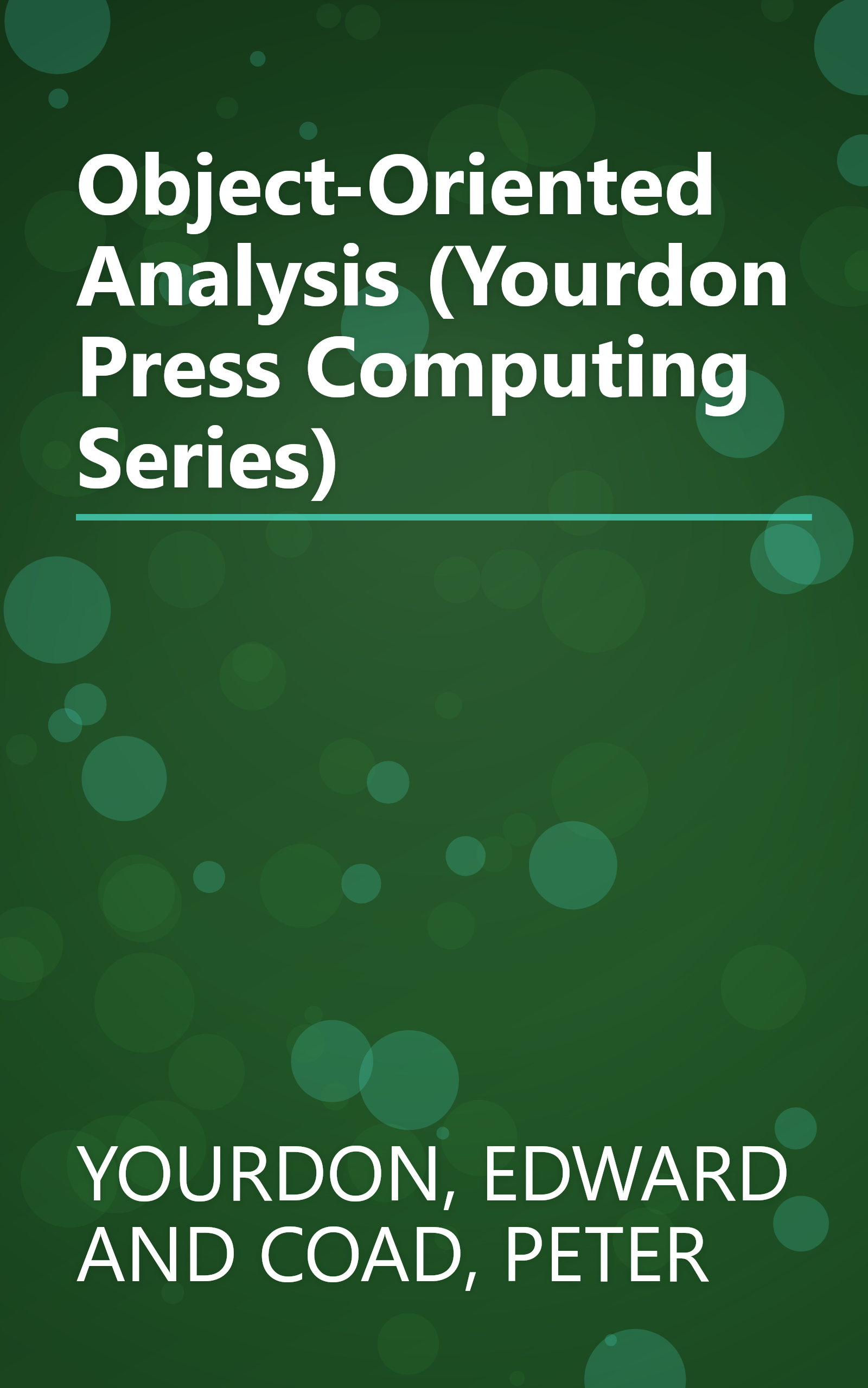 Object-Oriented Analysis (Yourdon Press Computing Series) book cover
